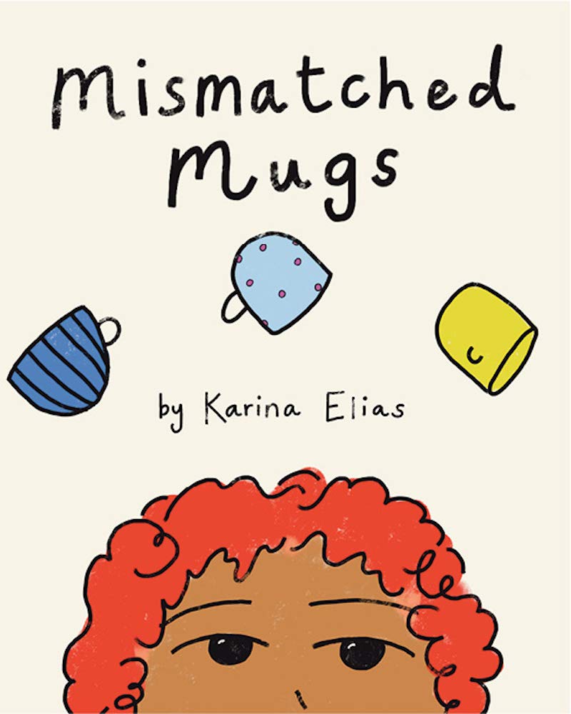 Mismatched Mugs by Karina Elias | Goodreads