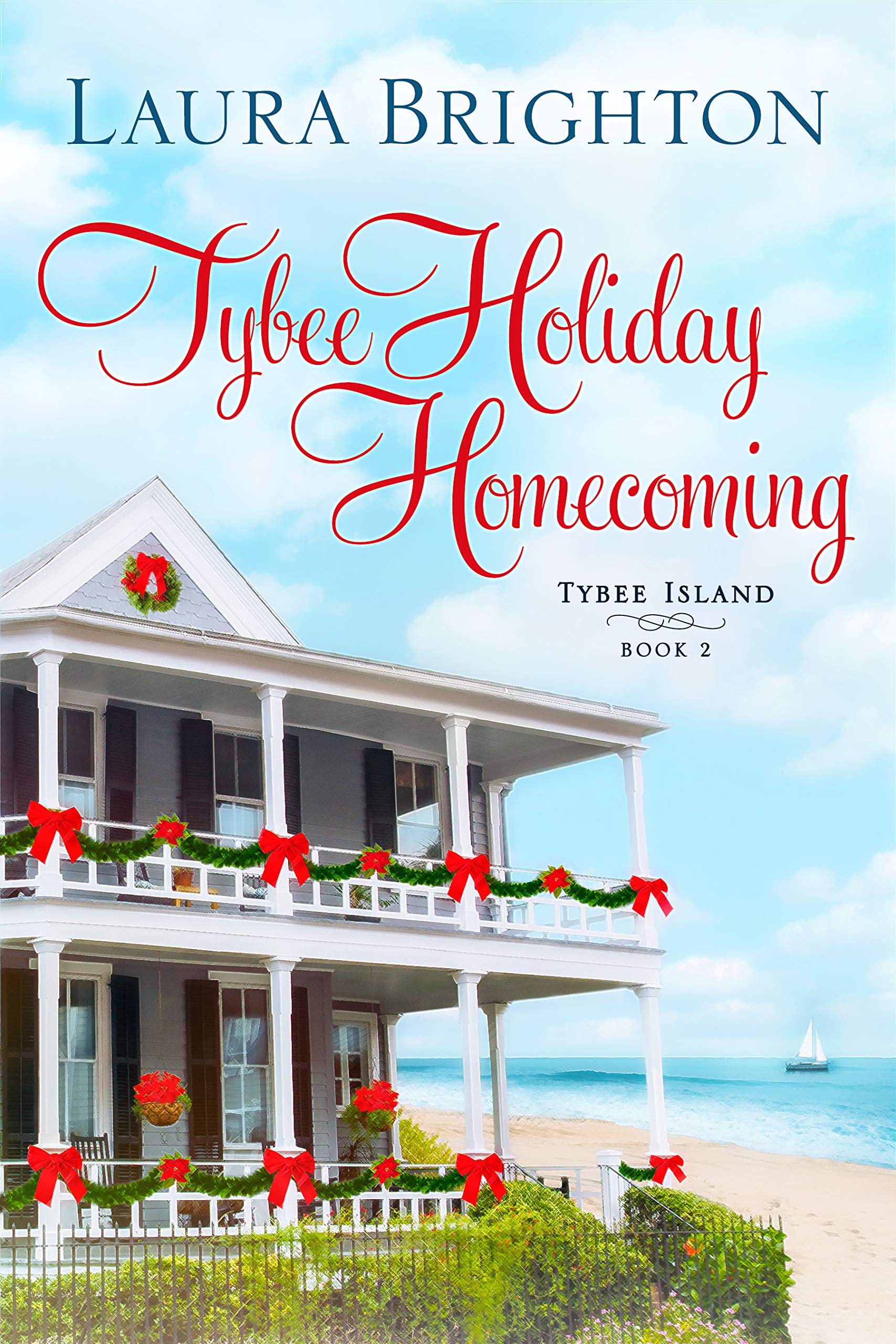 Tybee Holiday Homecoming (Tybee Island, #2) by Laura Brighton | Goodreads