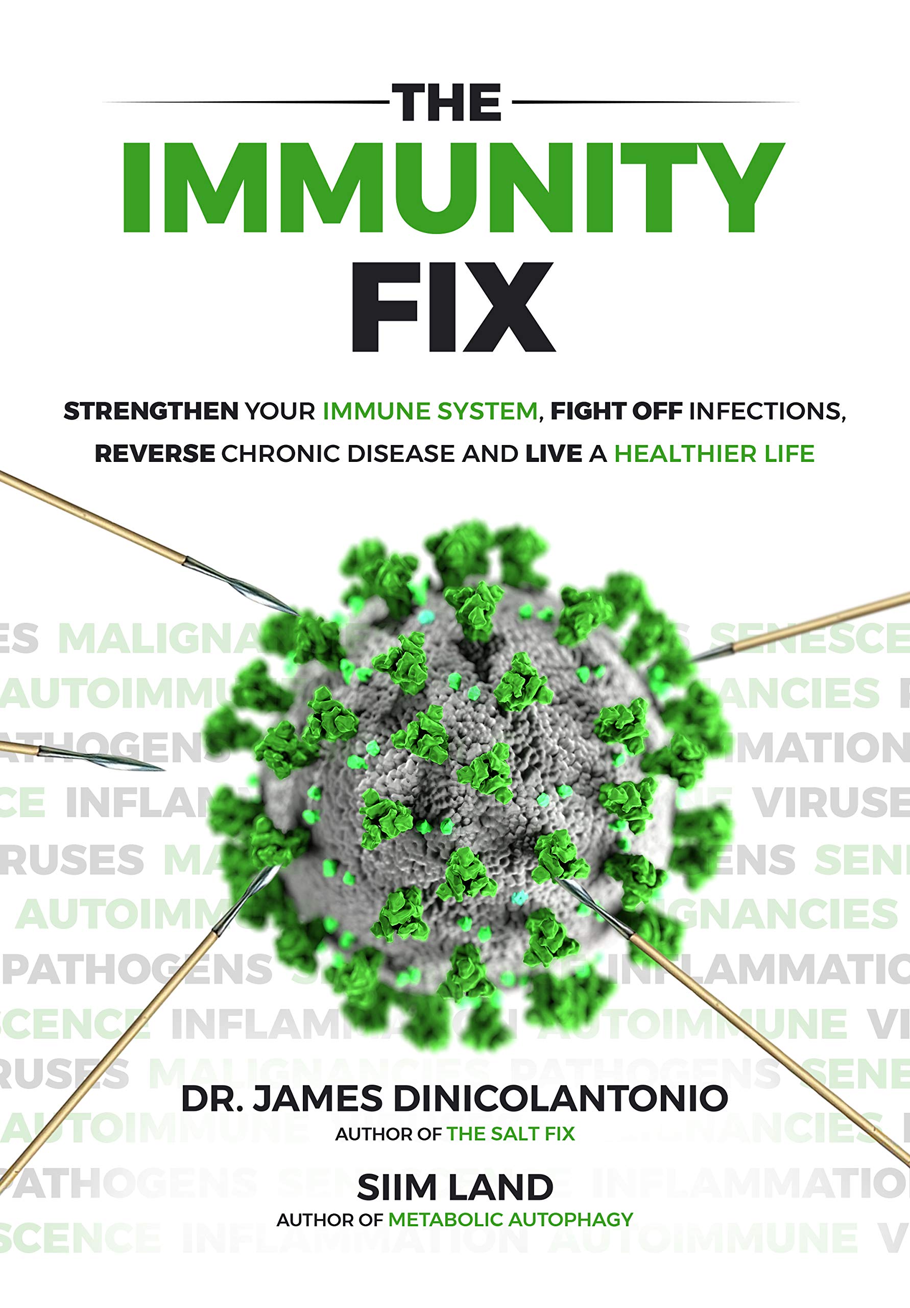 The Immunity Fix: Strengthen Your Immune System, Fight Off Infections ...