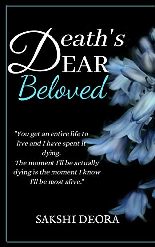 Death's Dear Beloved by Sakshi Deora | Goodreads