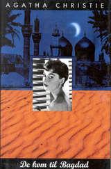 De kom til Bagdad by Agatha Christie | Goodreads