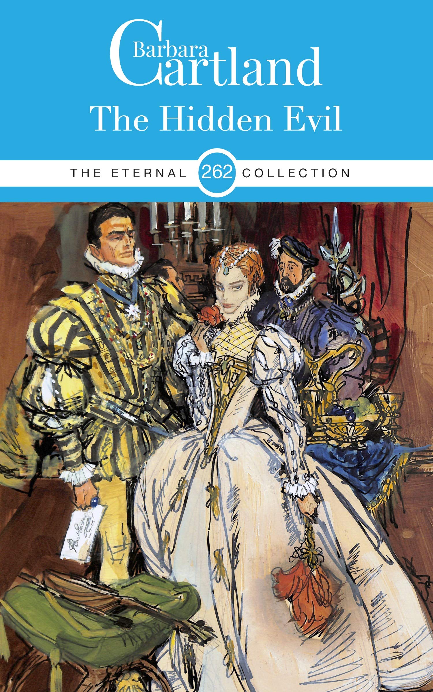 The Hidden Evil (The Eternal Collection, #262) by Barbara Cartland ...