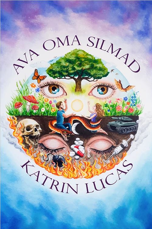 Ava oma silmad by Katrin Lucas | Goodreads