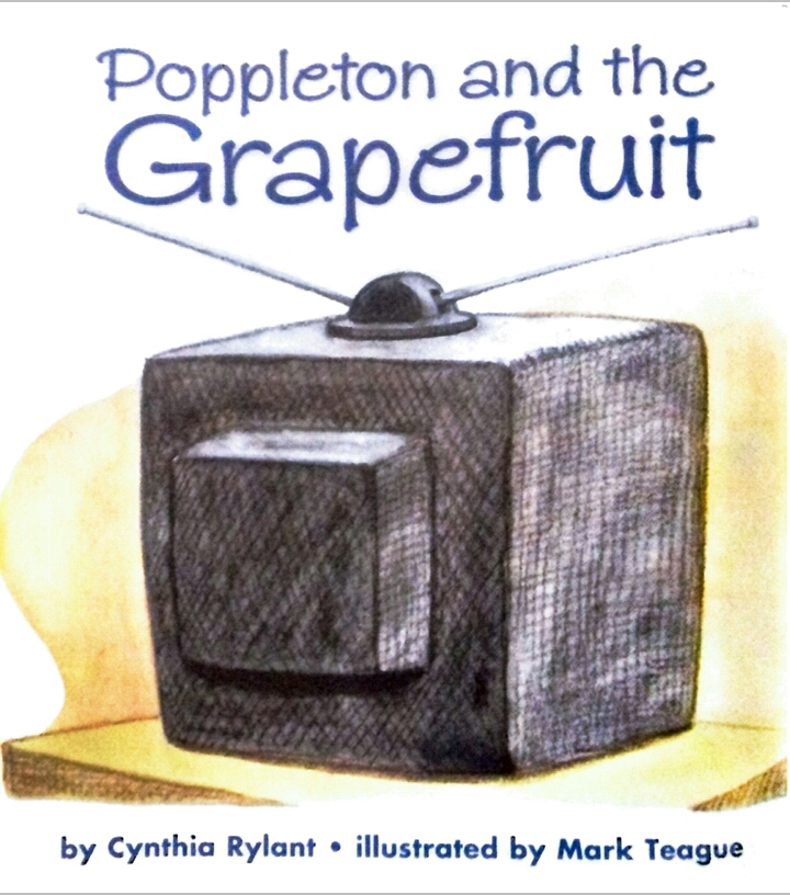 Poppleton and the Grapefruit by Cynthia Rylant | Goodreads