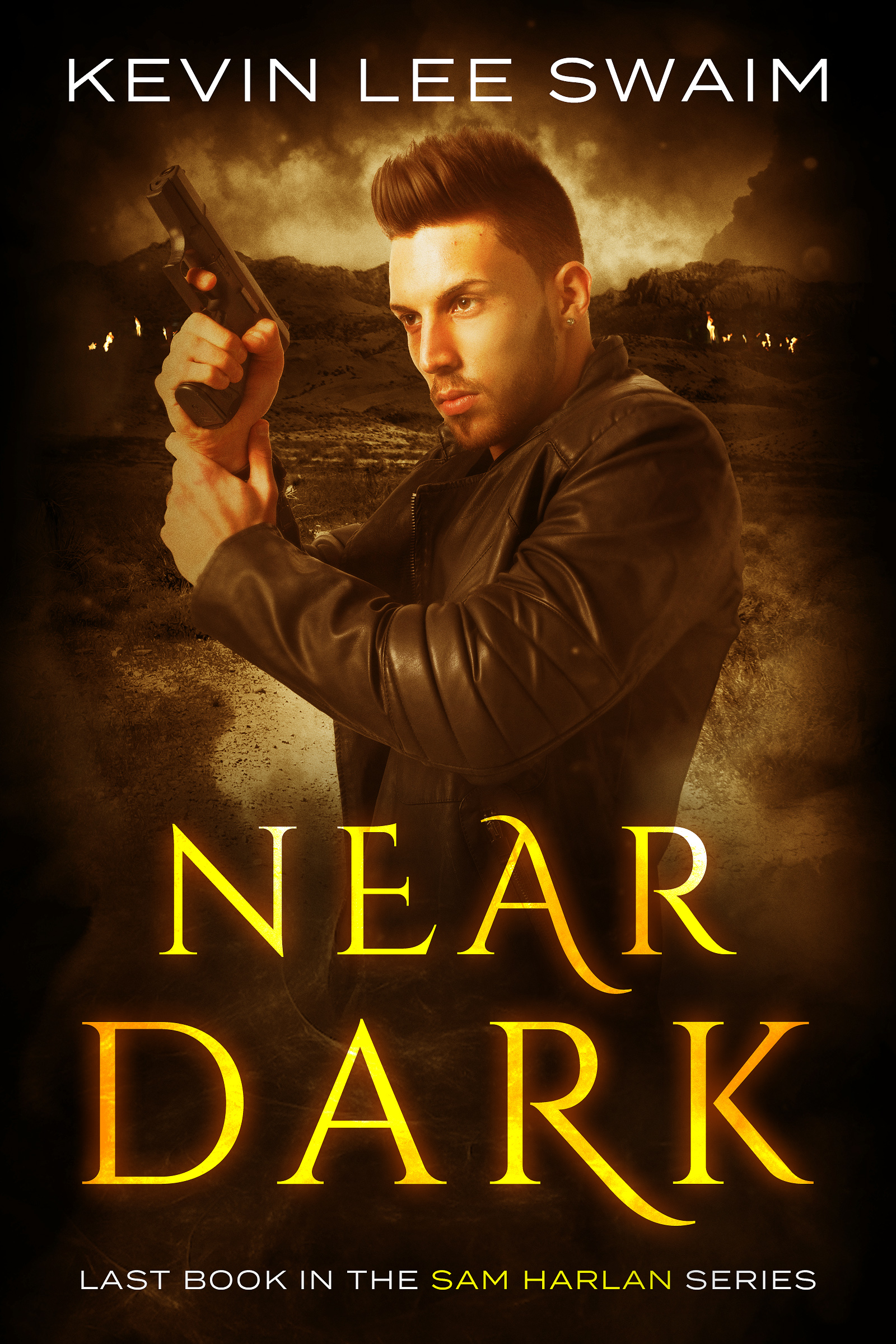 Near Dark (Sam Harlan, #5) by Kevin Lee Swaim | Goodreads