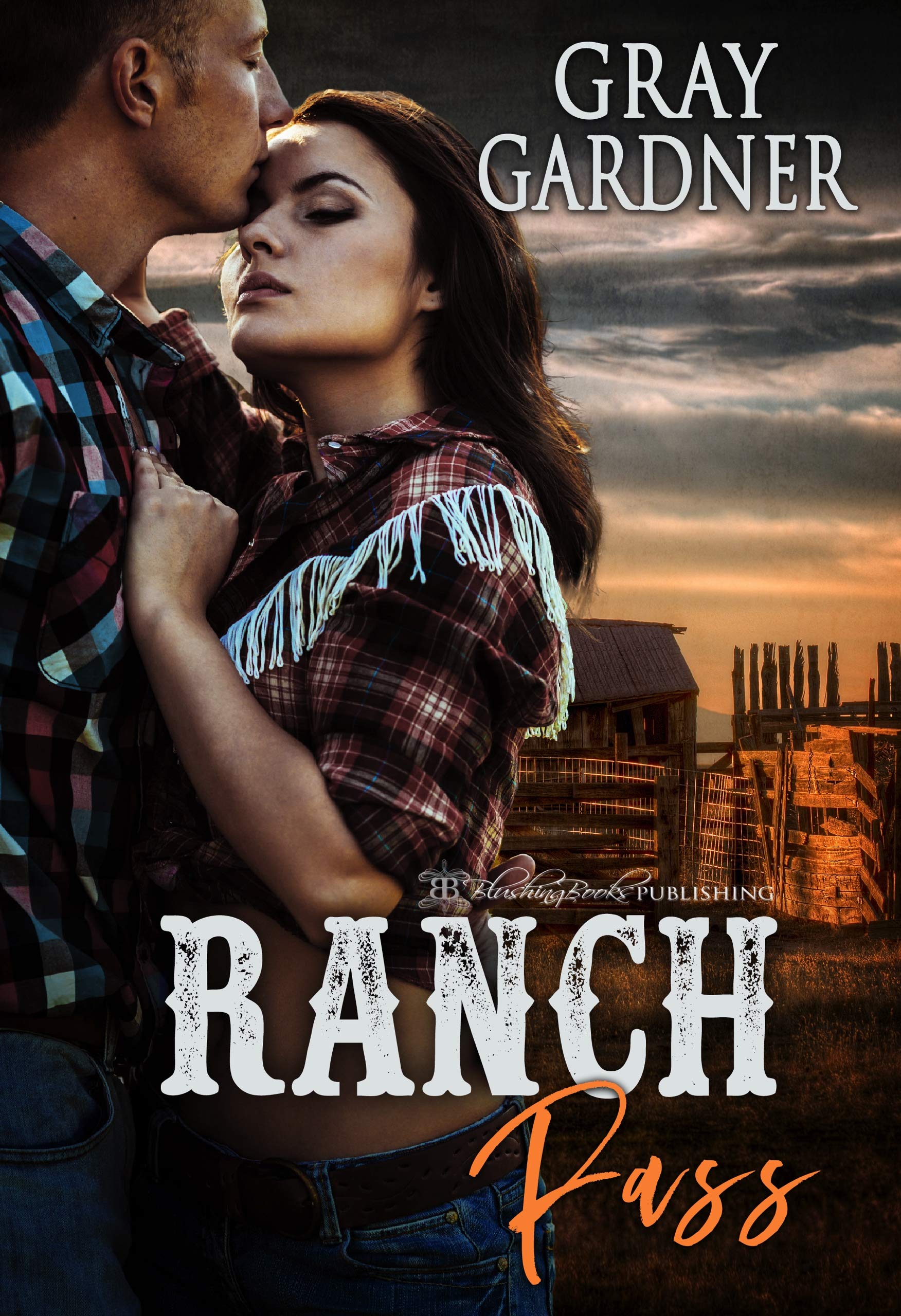 Ranch Pass (Rustic Inheritance Series Book 1) by Gray Gardner | Goodreads