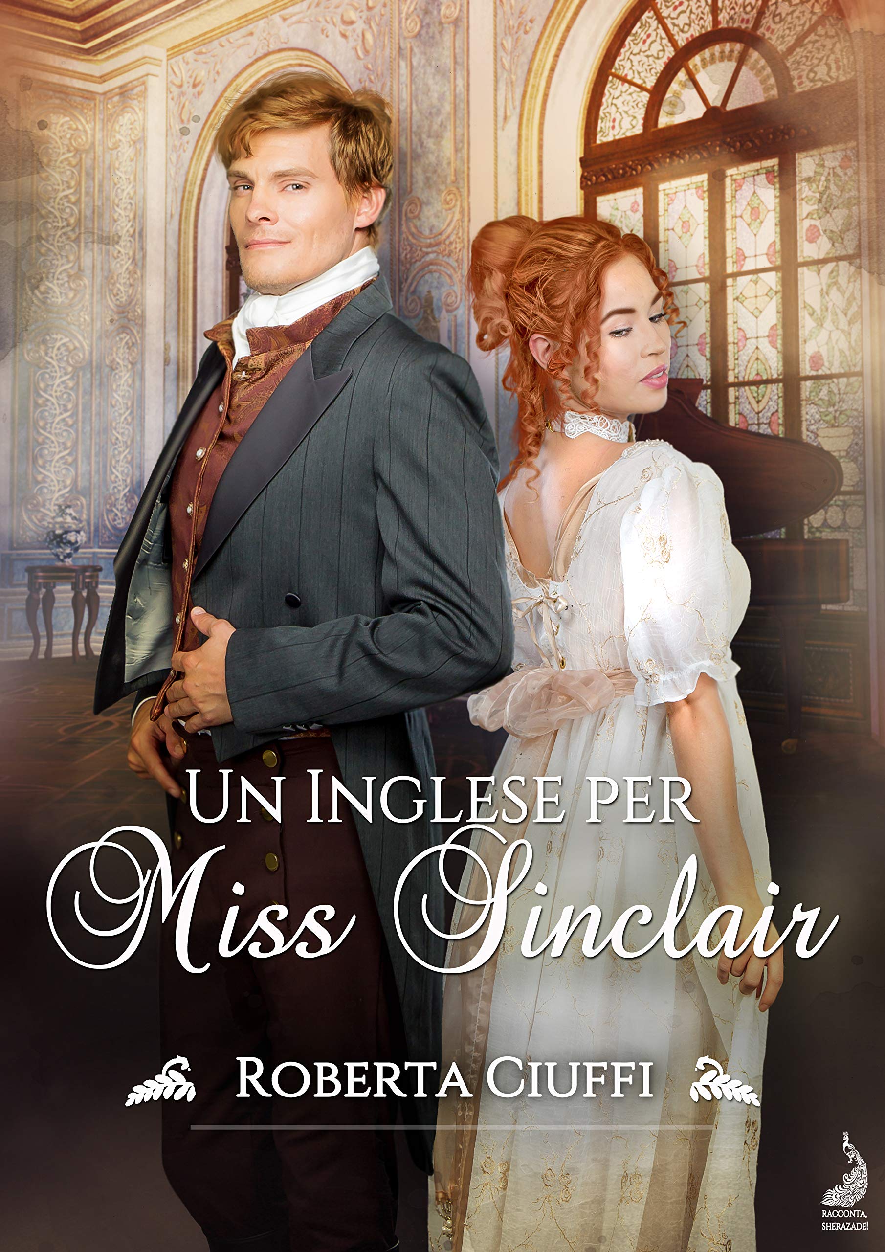 Un inglese per Miss Sinclair by Roberta Ciuffi | Goodreads
