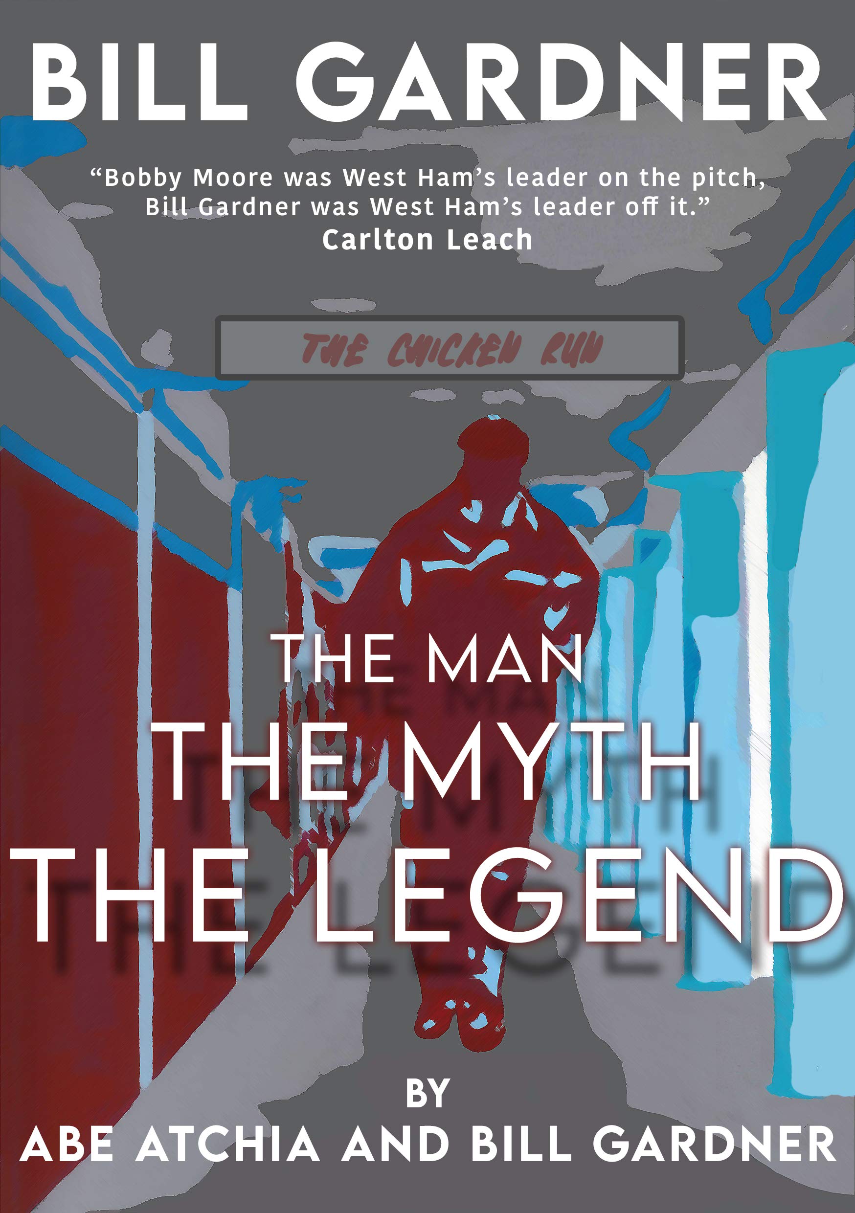Bill Gardner: The Man, The Myth, The Legend by Abe Atchia | Goodreads