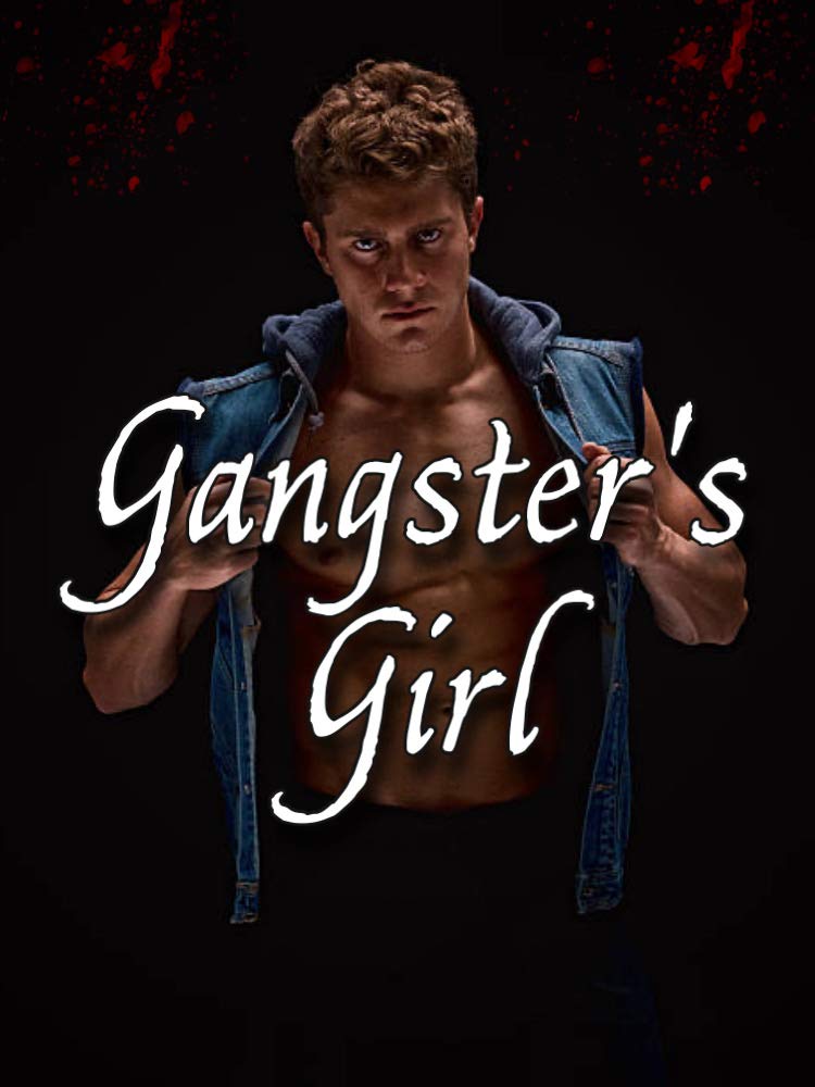 Gangsters Girl The Gangsters Girl 2 By Bwwm Room Goodreads