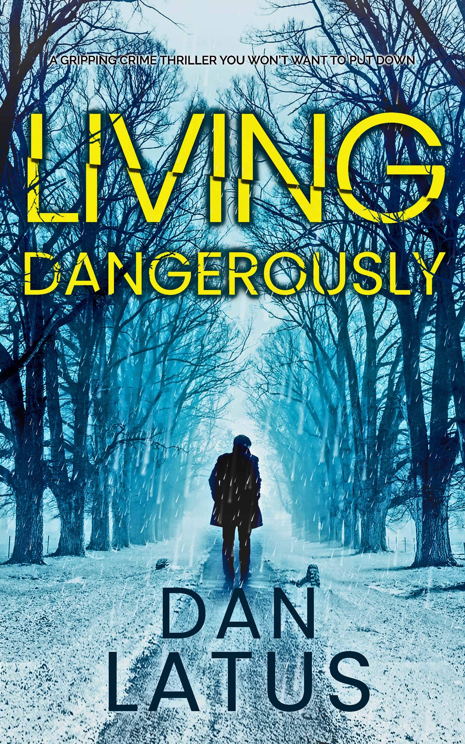Living Dangerously (Frank Doy Thrillers #4) by Dan Latus | Goodreads