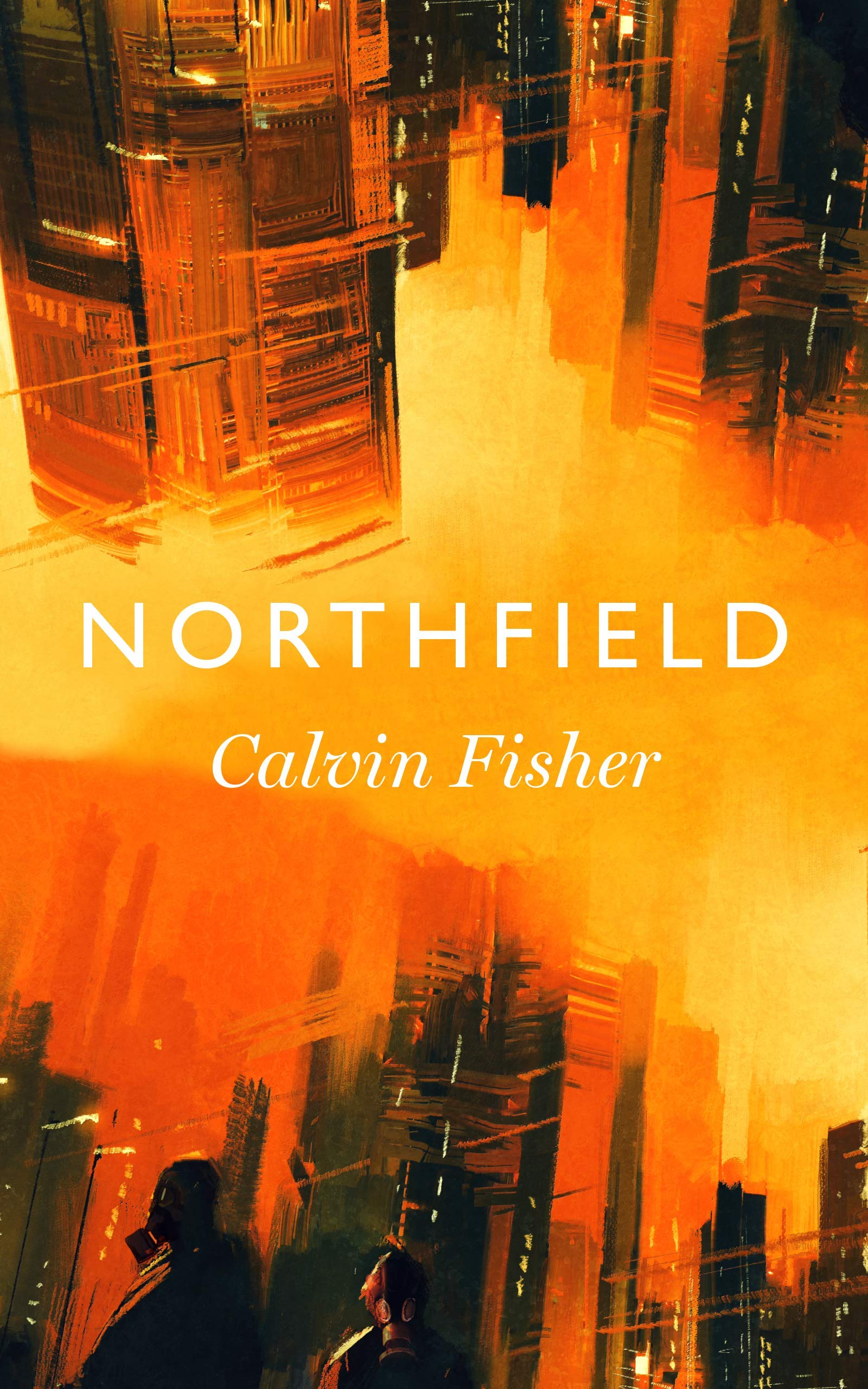 Northfield by Calvin Fisher | Goodreads