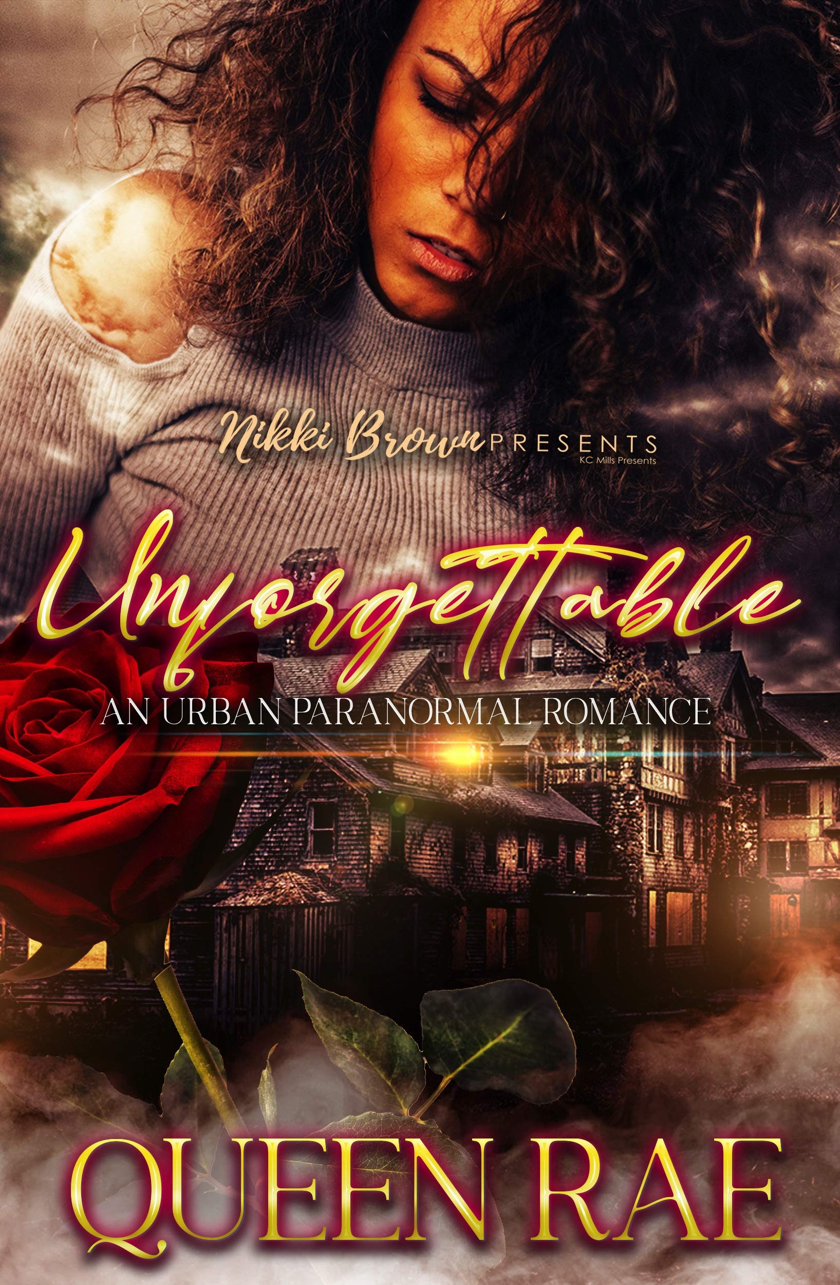 Unforgettable : An Urban Paranormal Romance by Queen Rae | Goodreads