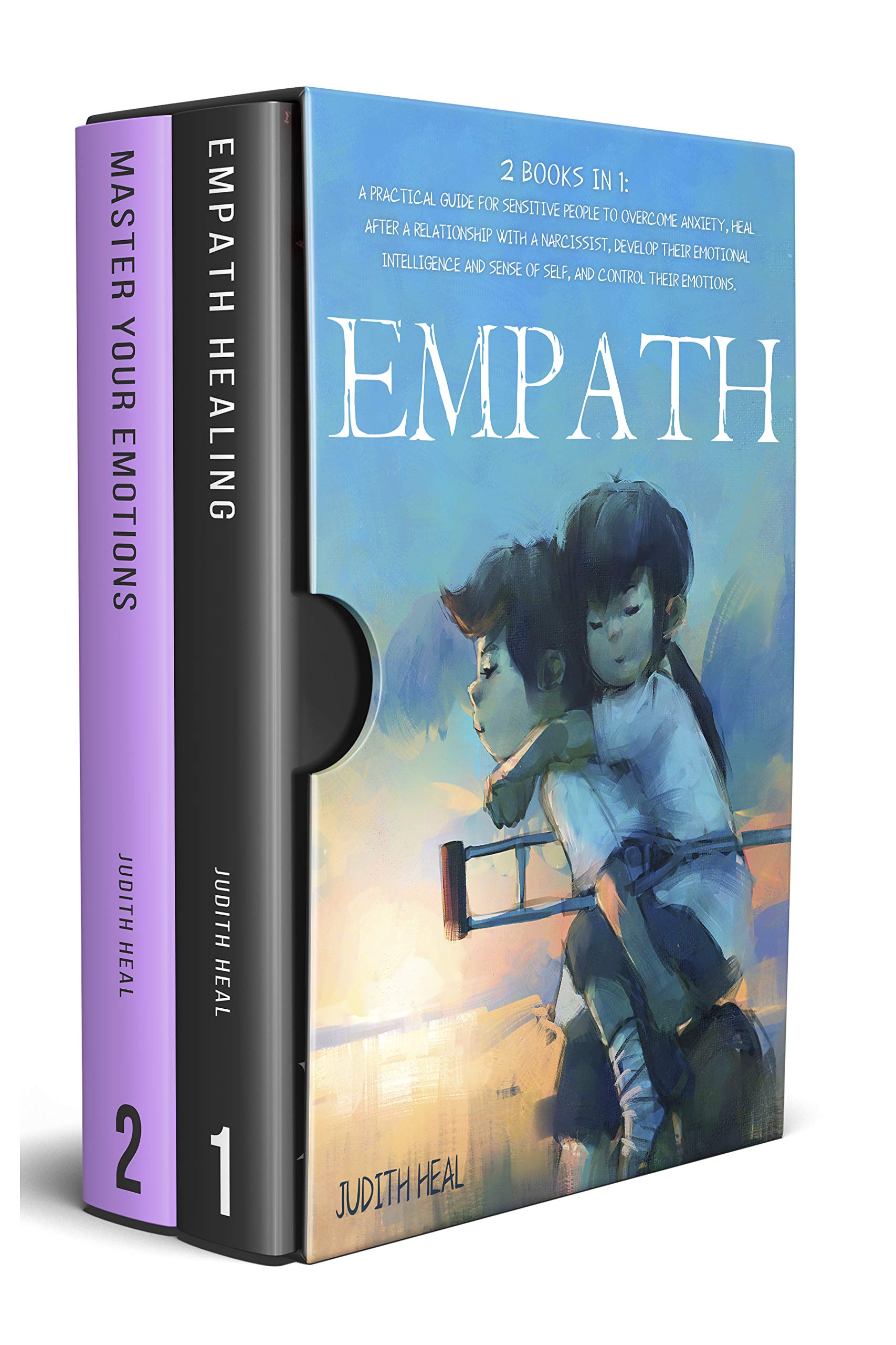EMPATH: A practical guide for sensitive people to overcome anxiety, heal after a relationship ...