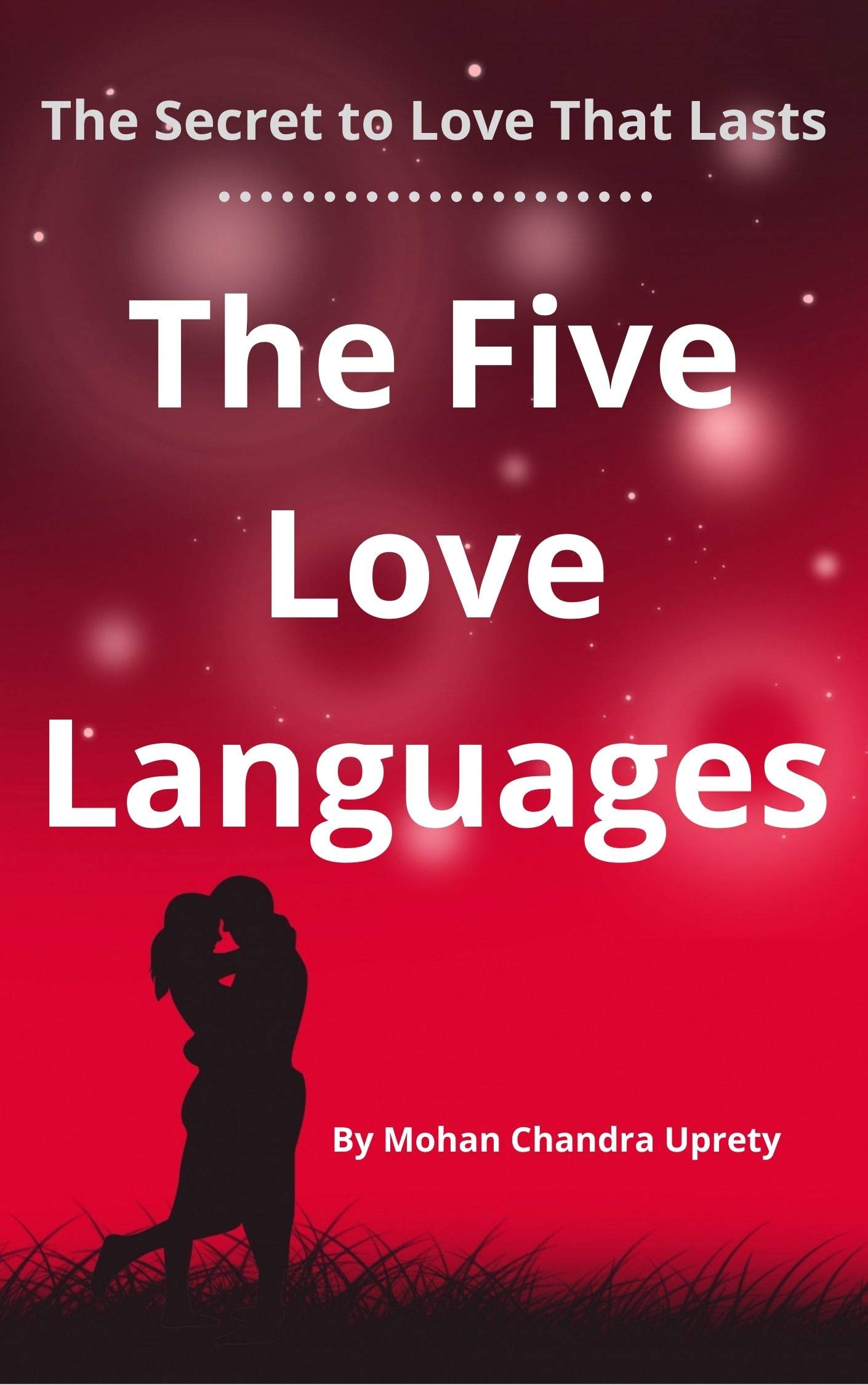 The Five Love Languages by Mohan Chandra Uprety | Goodreads