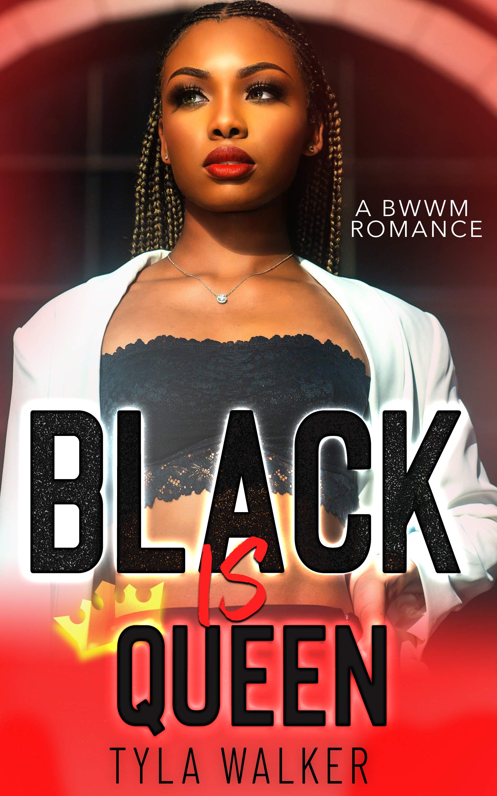 Black Is Queen by Tyla Walker | Goodreads