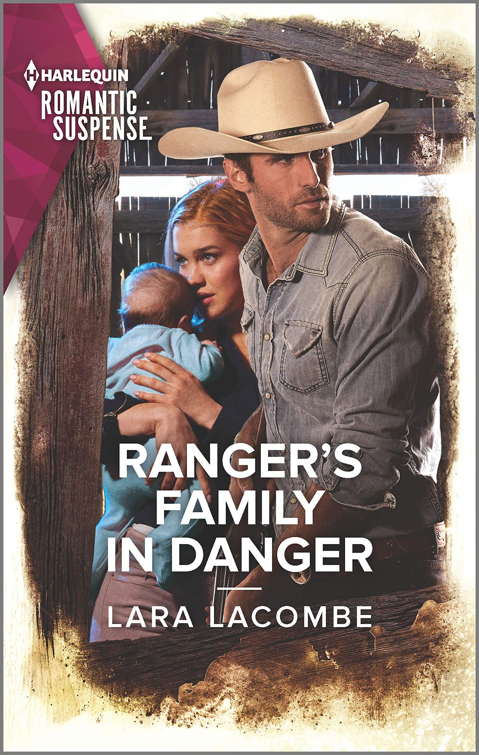 Ranger's Family in Danger by Lara Lacombe | Goodreads