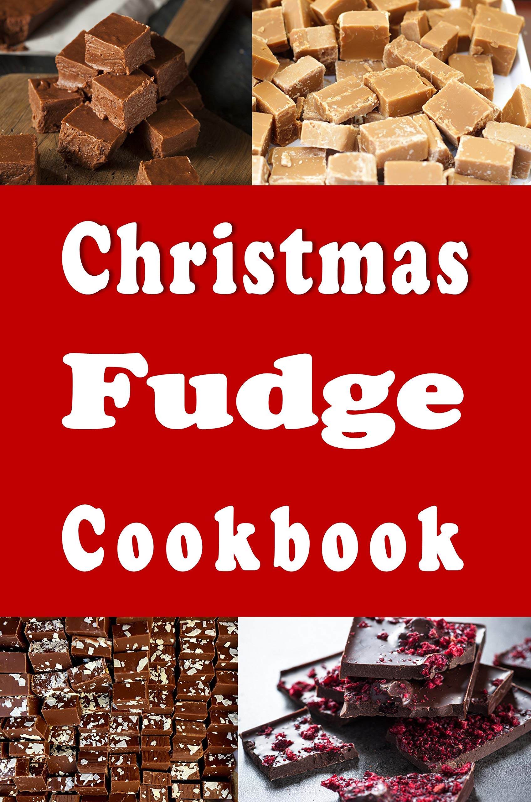 Christmas Fudge Cookbook by Laura Sommers | Goodreads