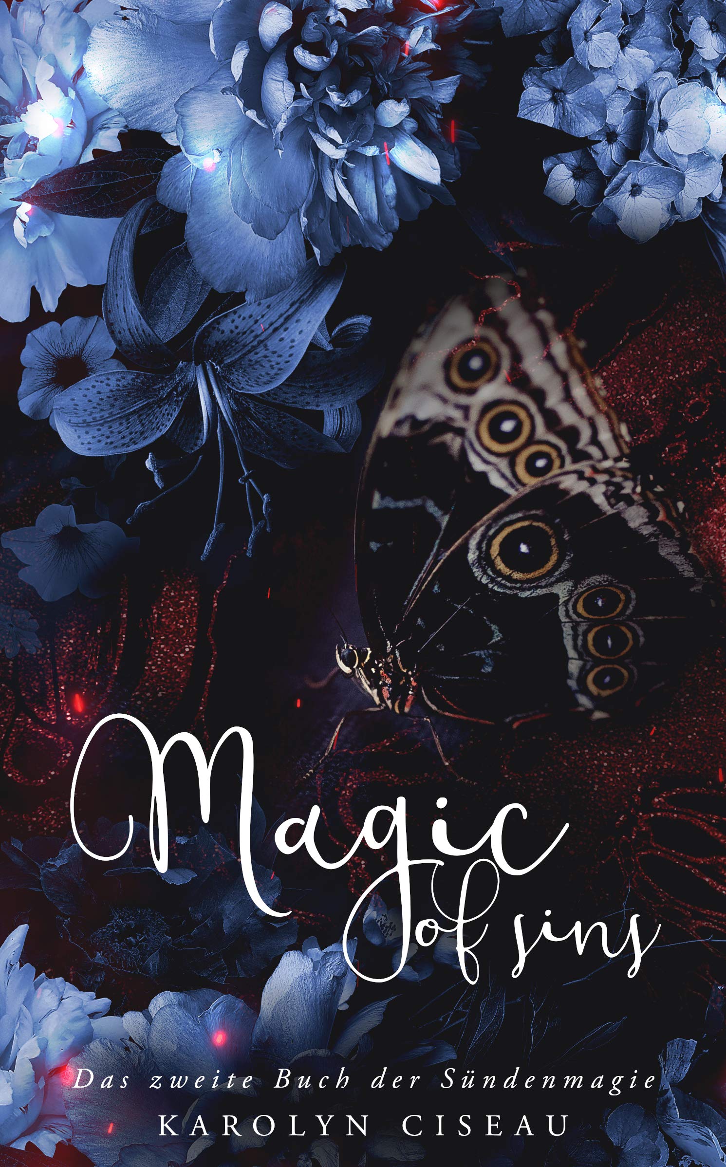 Das zweite Buch der Sündenmagie (Magic of Sins, #2) by Karolyn Ciseau ...