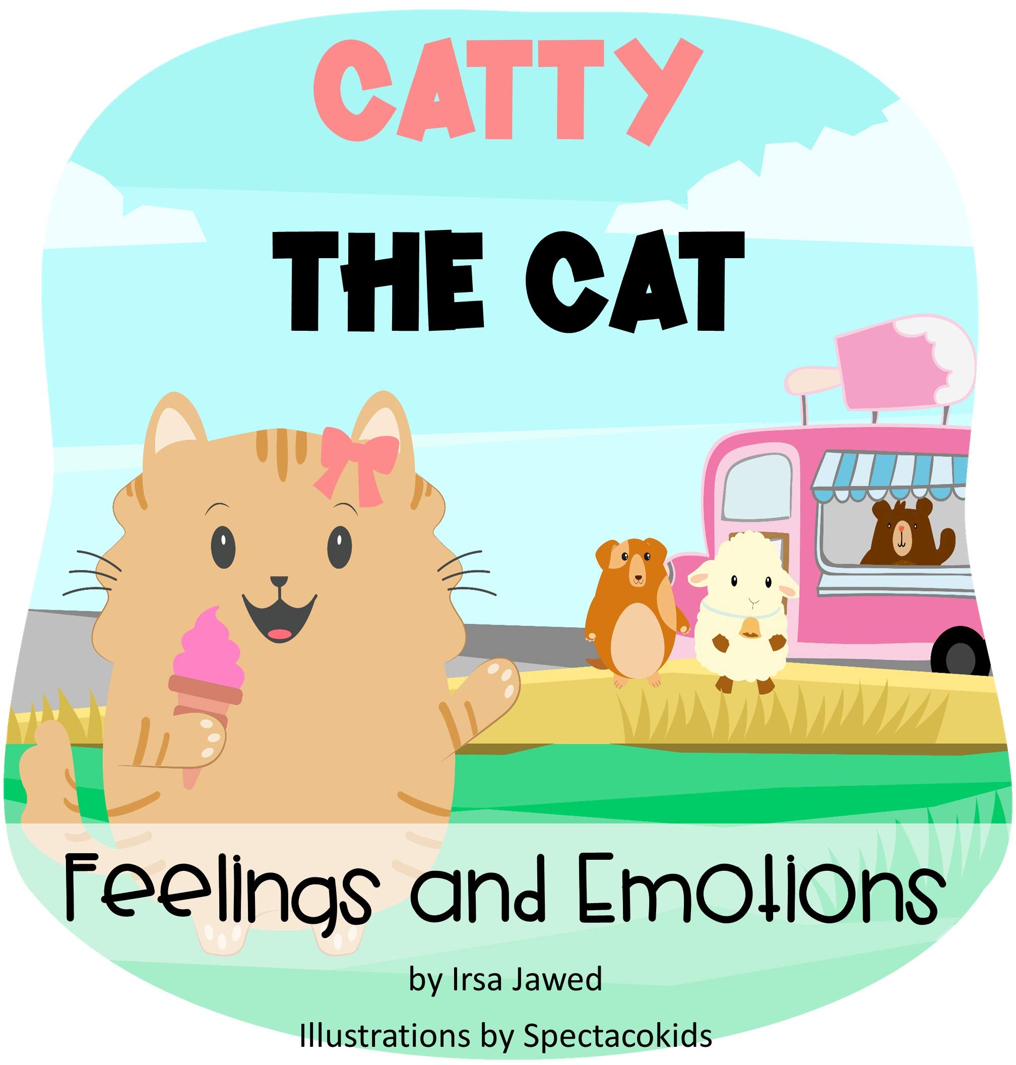 Catty The Cat: Feelings and Emotions: A Children's book about labelling ...