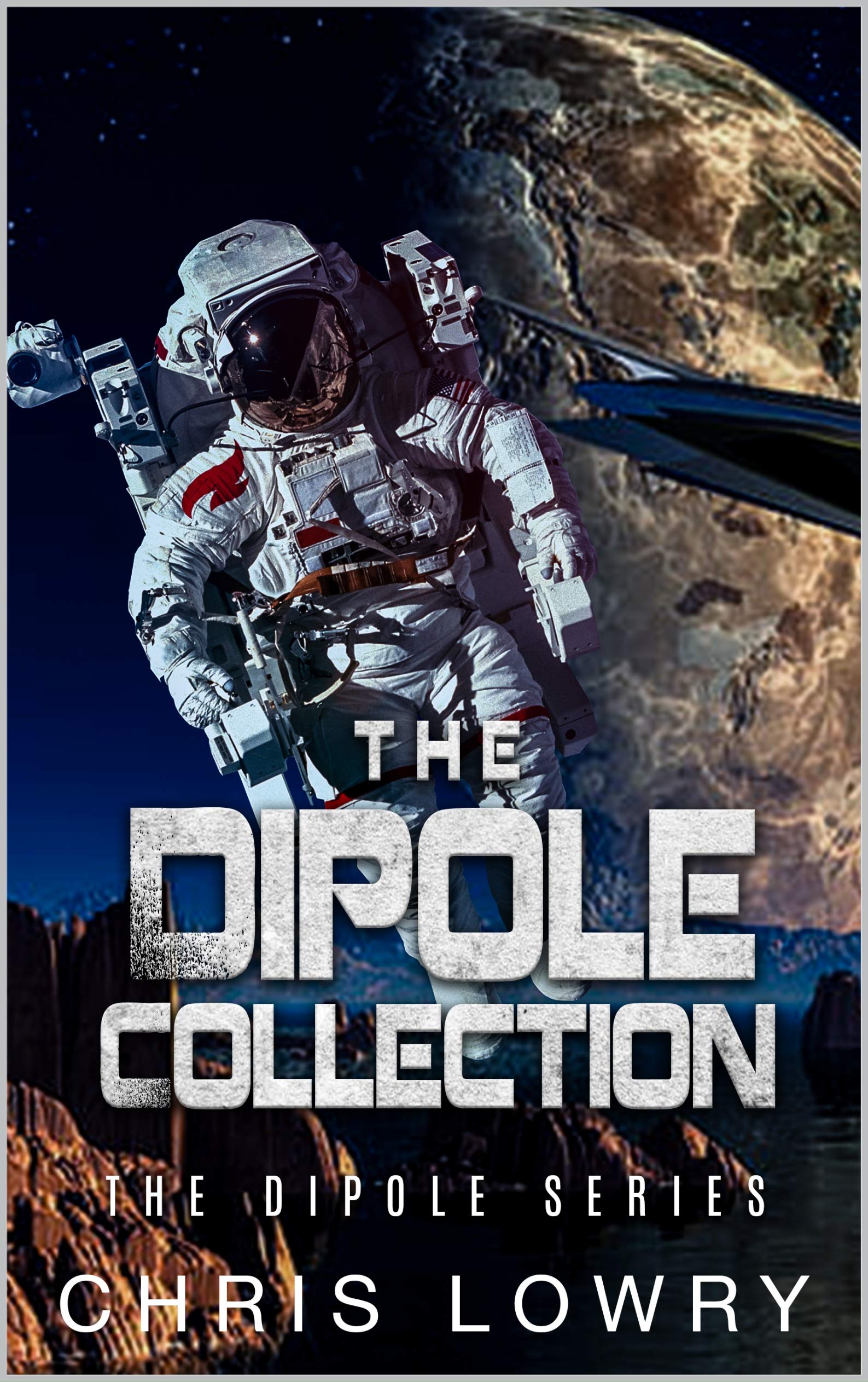 The Dipole Collection by Chris Lowry | Goodreads