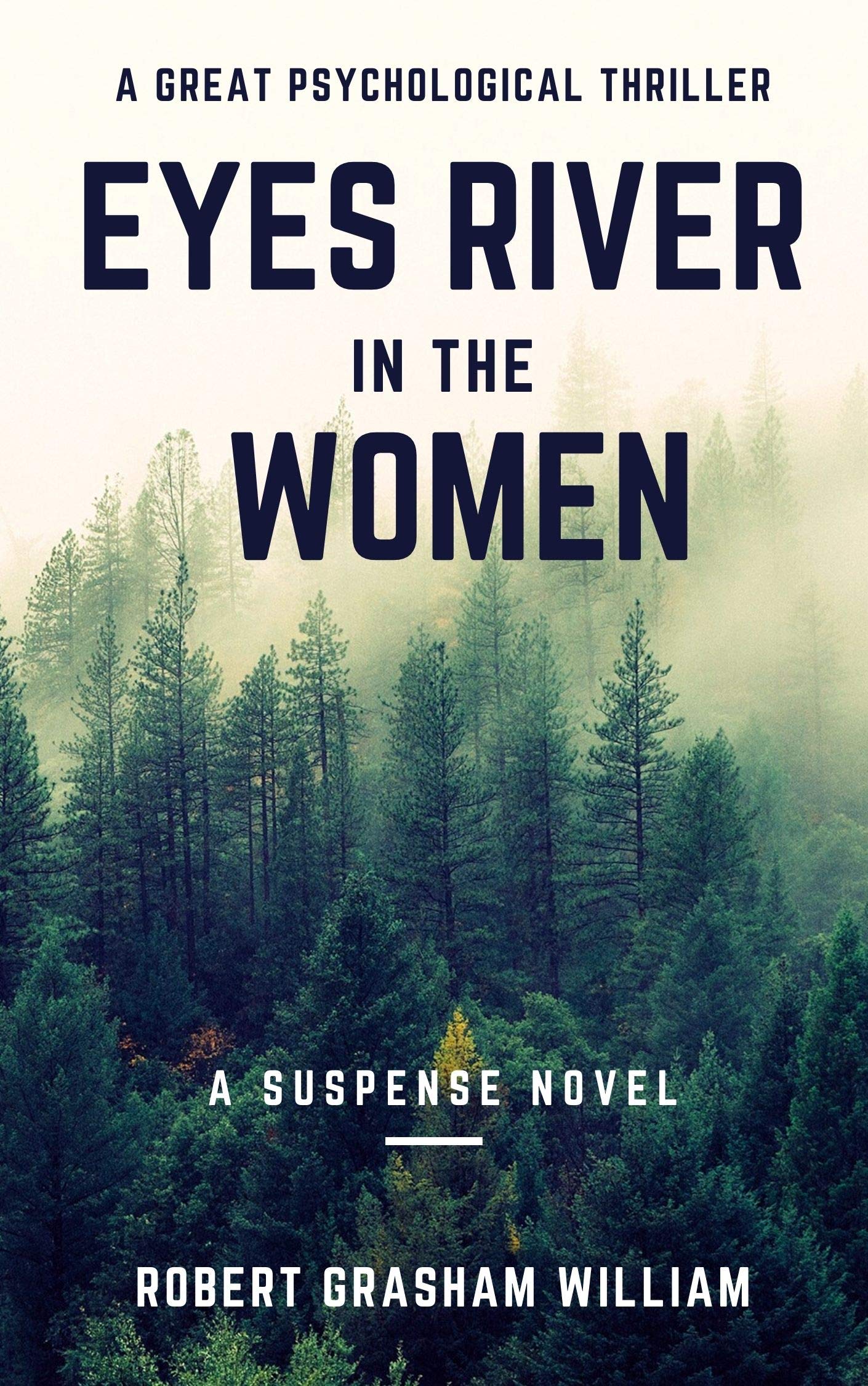 Eyes River: A Great Psychological Suspense with twist of family secrets ...