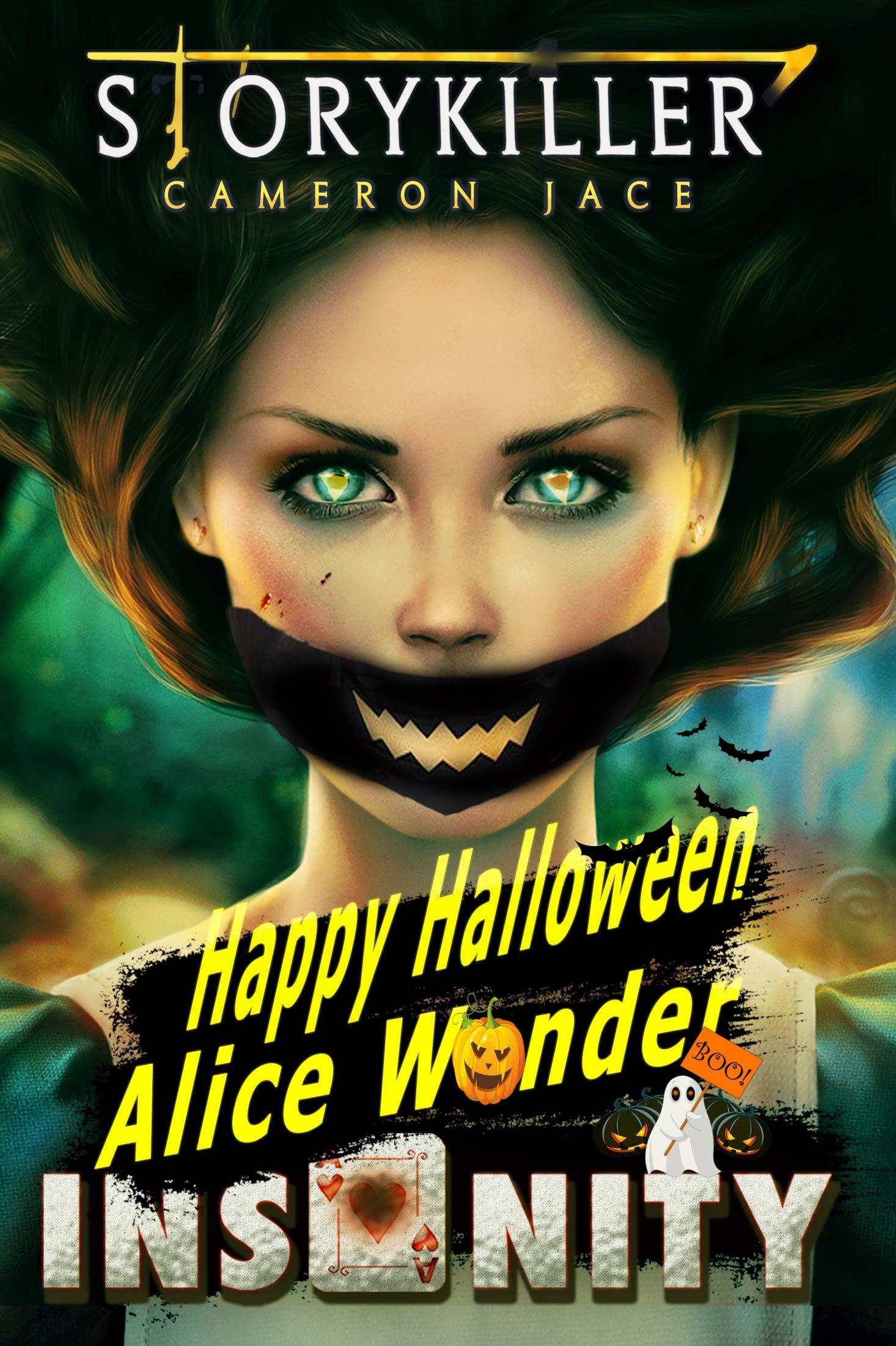 Happy Halloween, Alice Wonder! (Insanity Book, #10) by Cameron Jace ...
