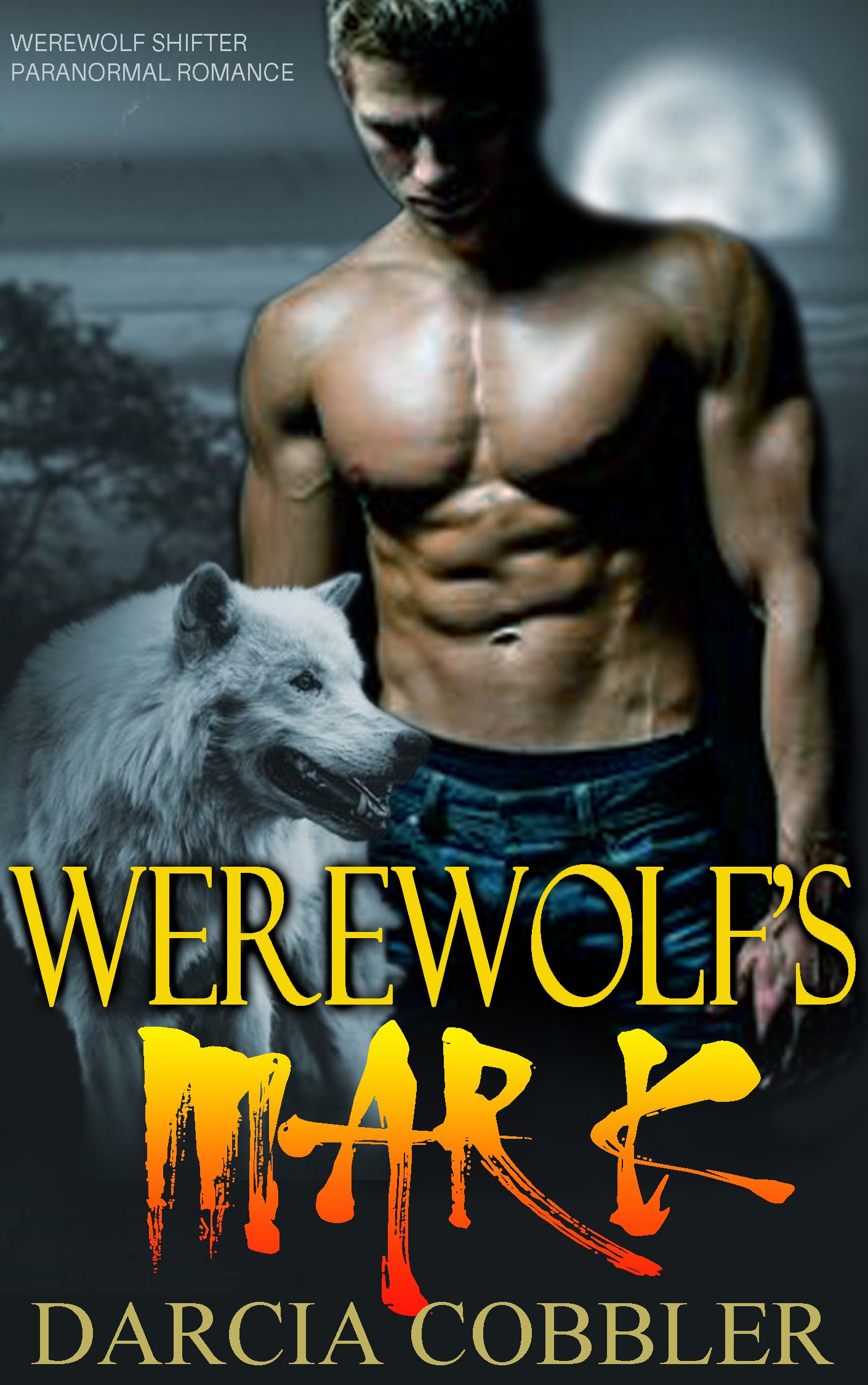 Werewolf’s Mark by Darcia Cobbler | Goodreads