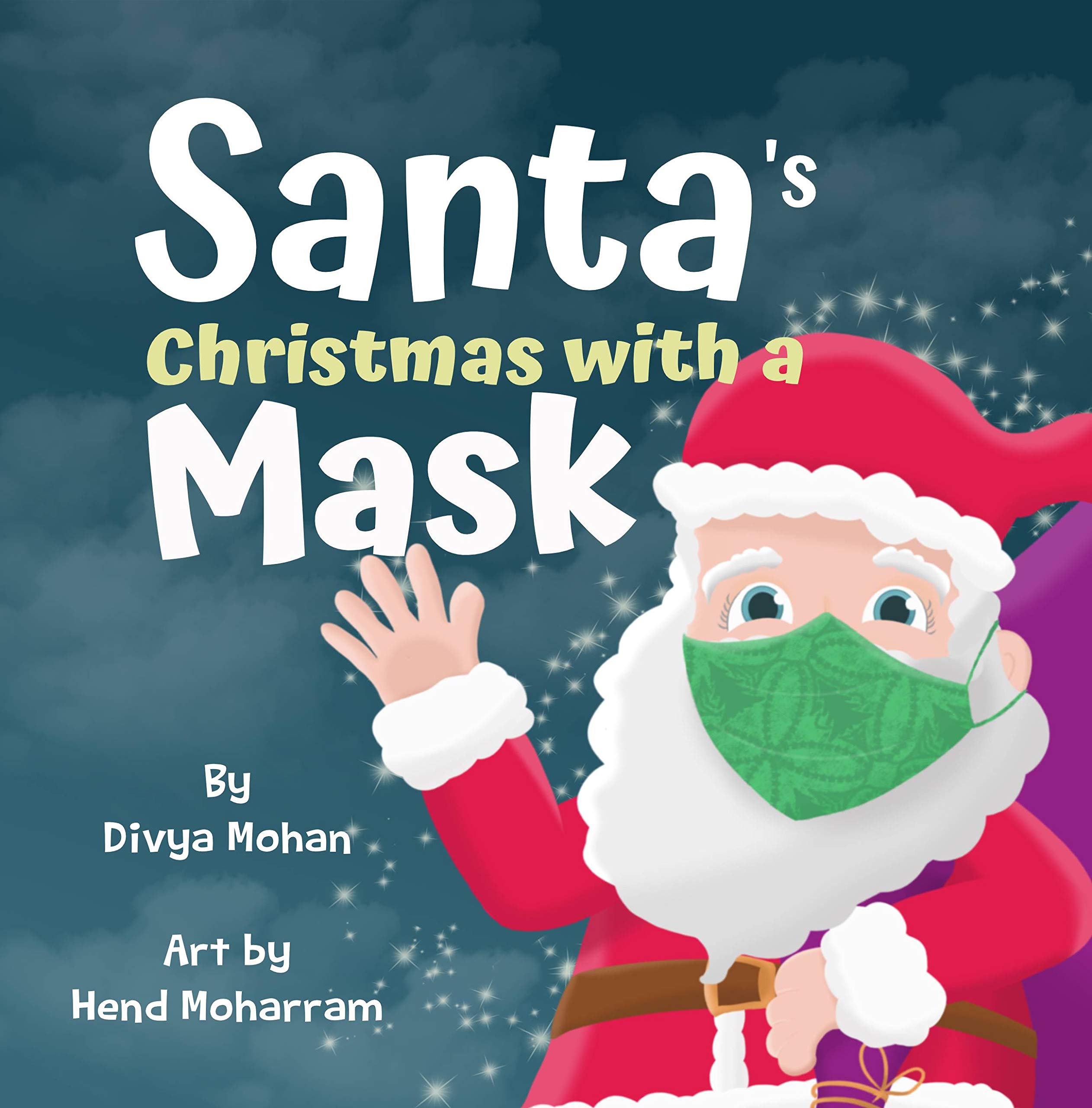 Santa's Christmas with a Mask: A fun Christmas book for children by ...
