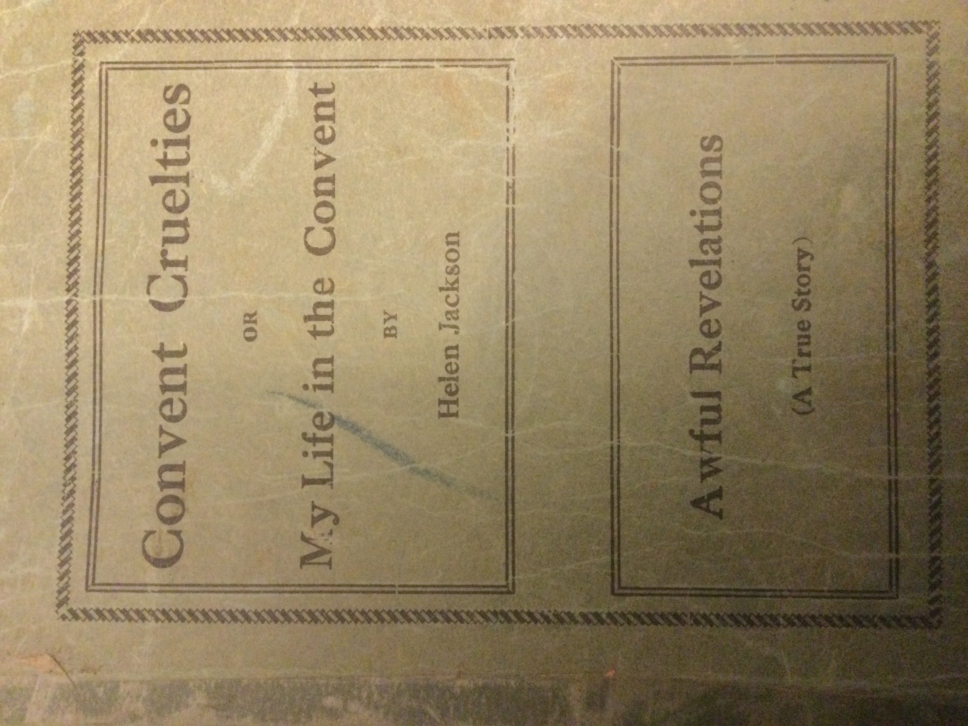 Convent Cruelties or My Life in the Convent by Helen Jackson | Goodreads