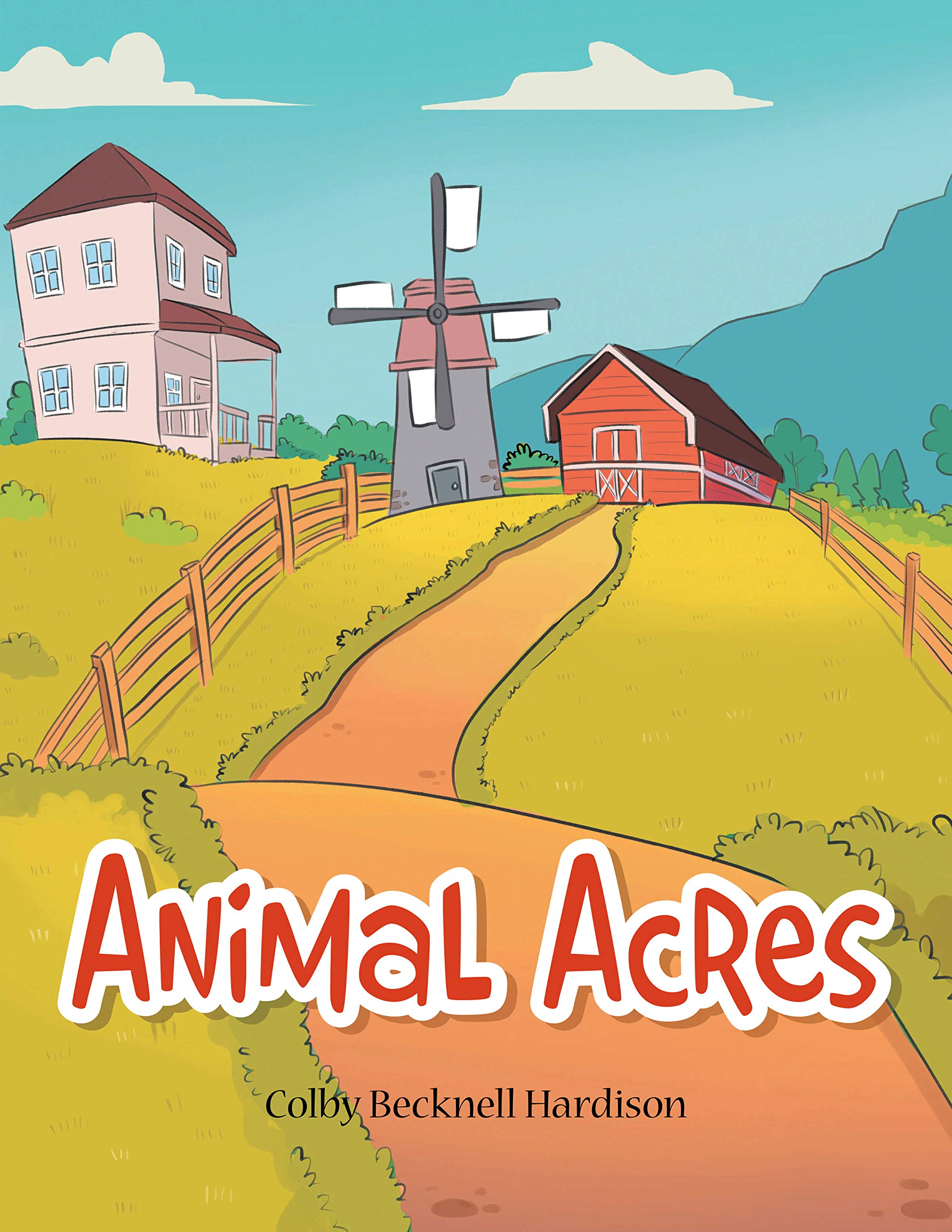 Animal Acres by Colby Becknell Hardison | Goodreads