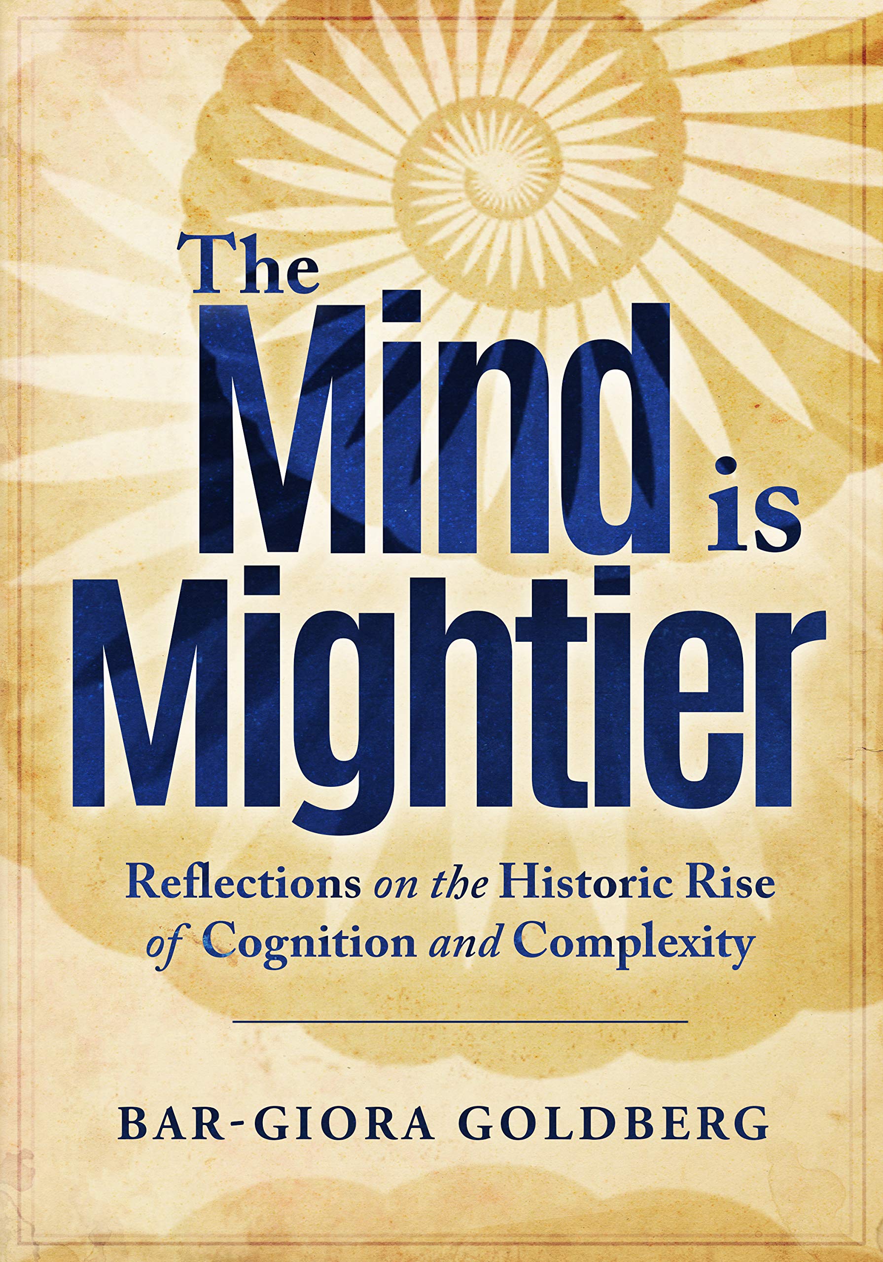 The Mind is Mightier: Reflections on the Historic Rise of Cognition and ...