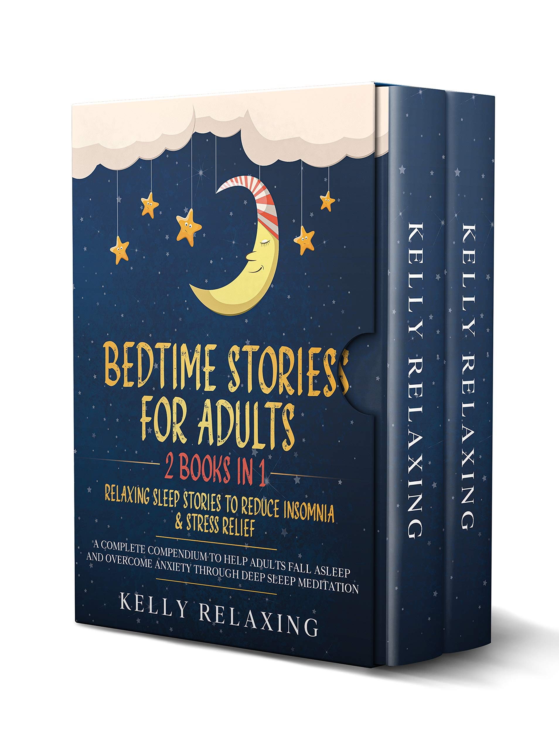BEDTIME STORIES FOR ADULTS: 2 BOOKS IN 1 RELAXING SLEEP STORIES TO ...