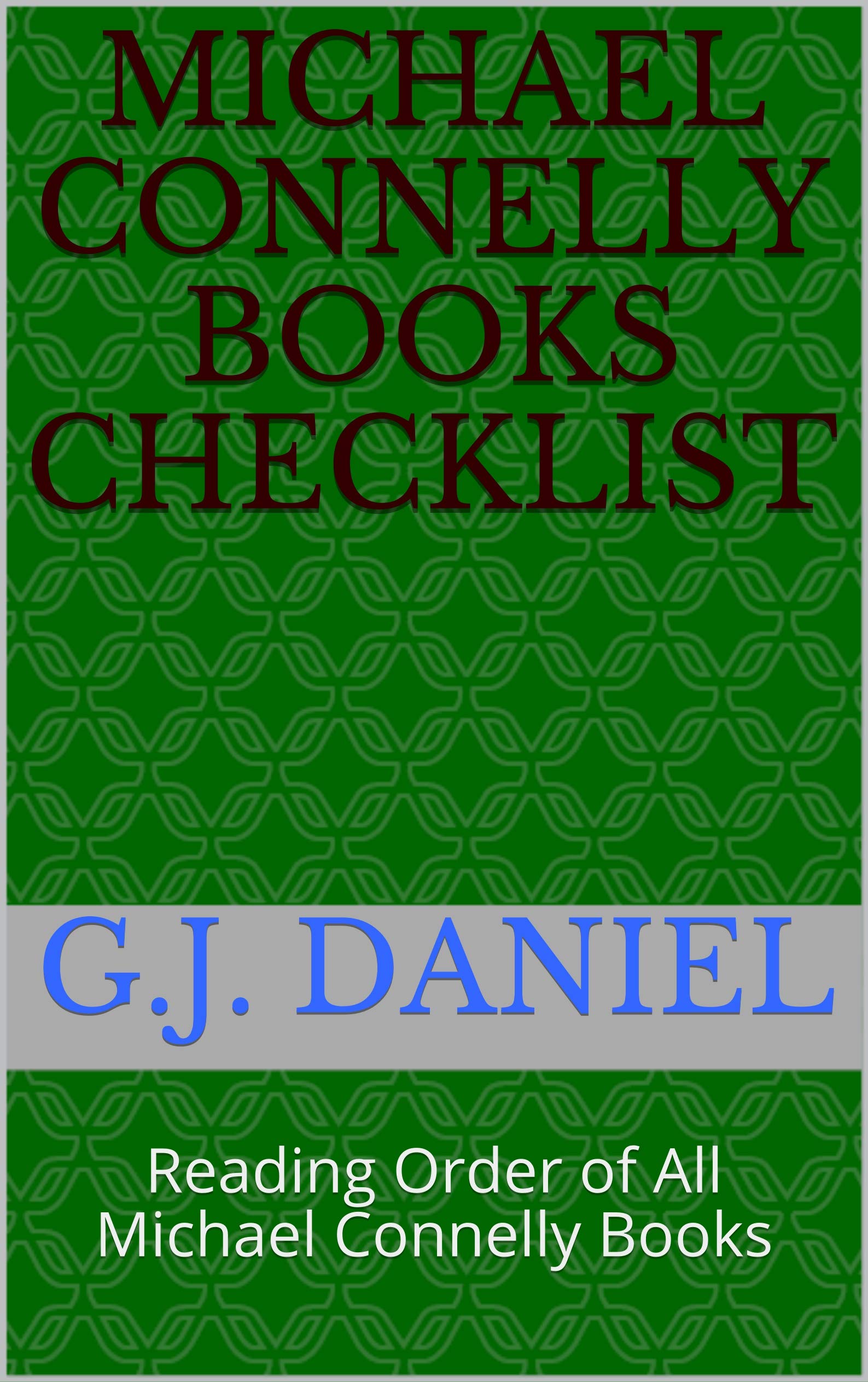 Michael Connelly Books checkList: Reading Order of All Michael Connelly ...