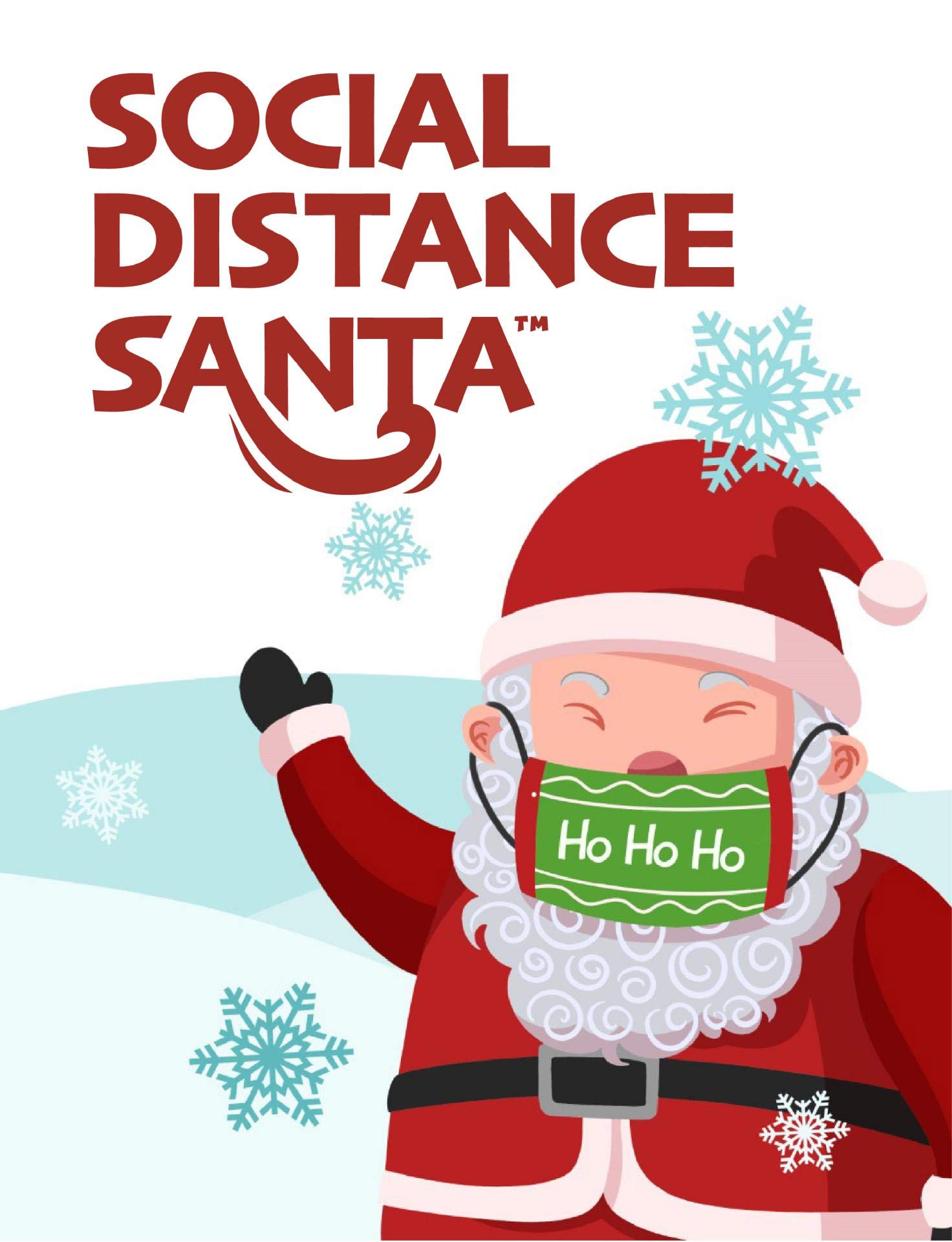 Social Distance Santa : Social Distancing During the Holidays by Eric ...