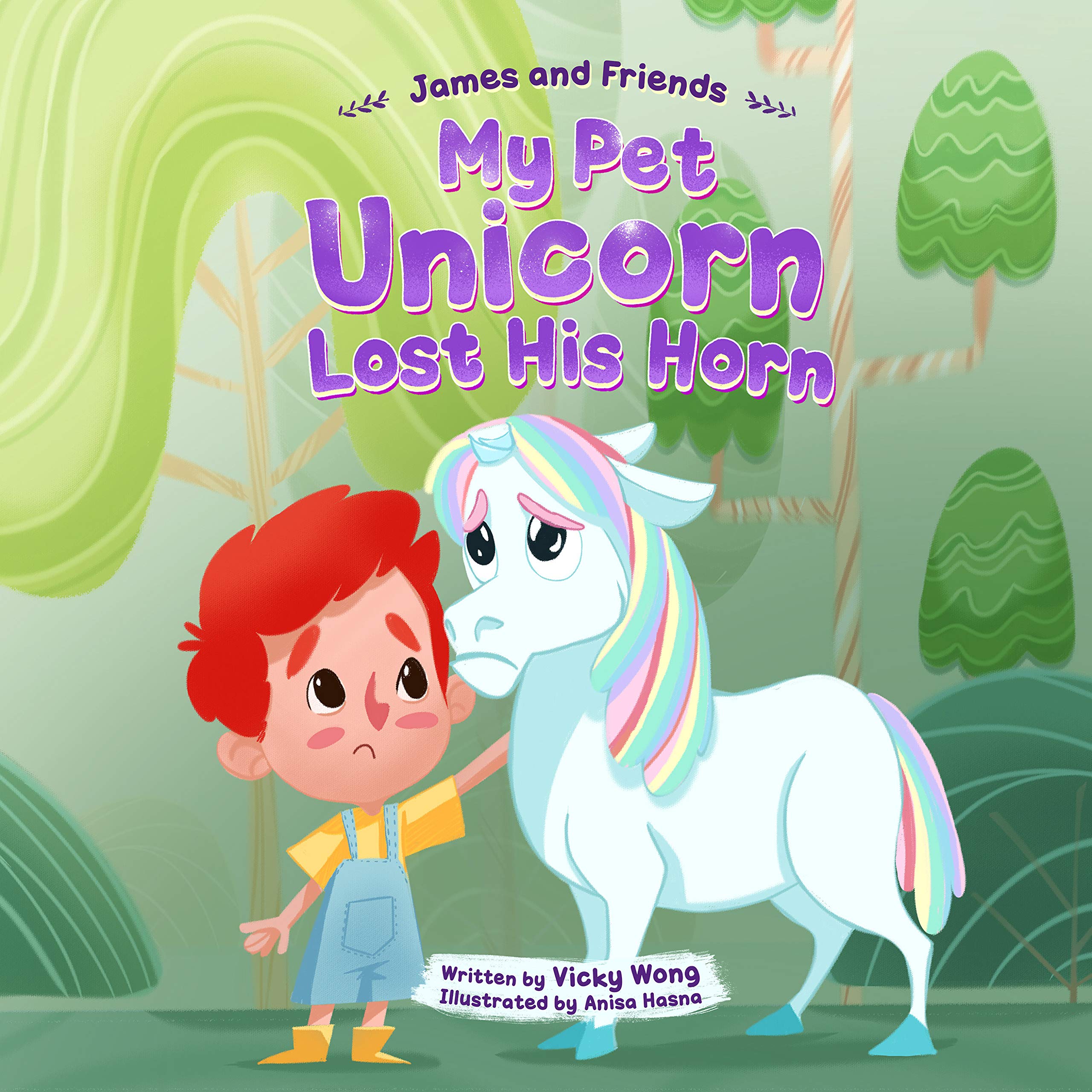 My Pet Unicorn Lost His Horn by Vicky Y.W. Wong | Goodreads