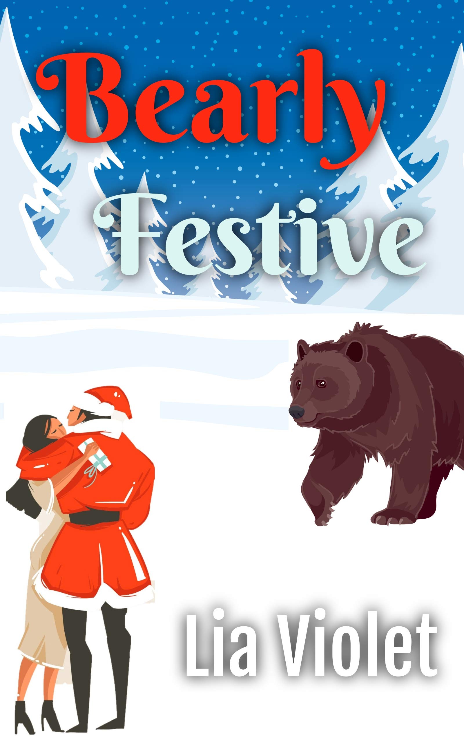 Bearly Festive: A Cougartown Holiday Story by Lia Violet | Goodreads