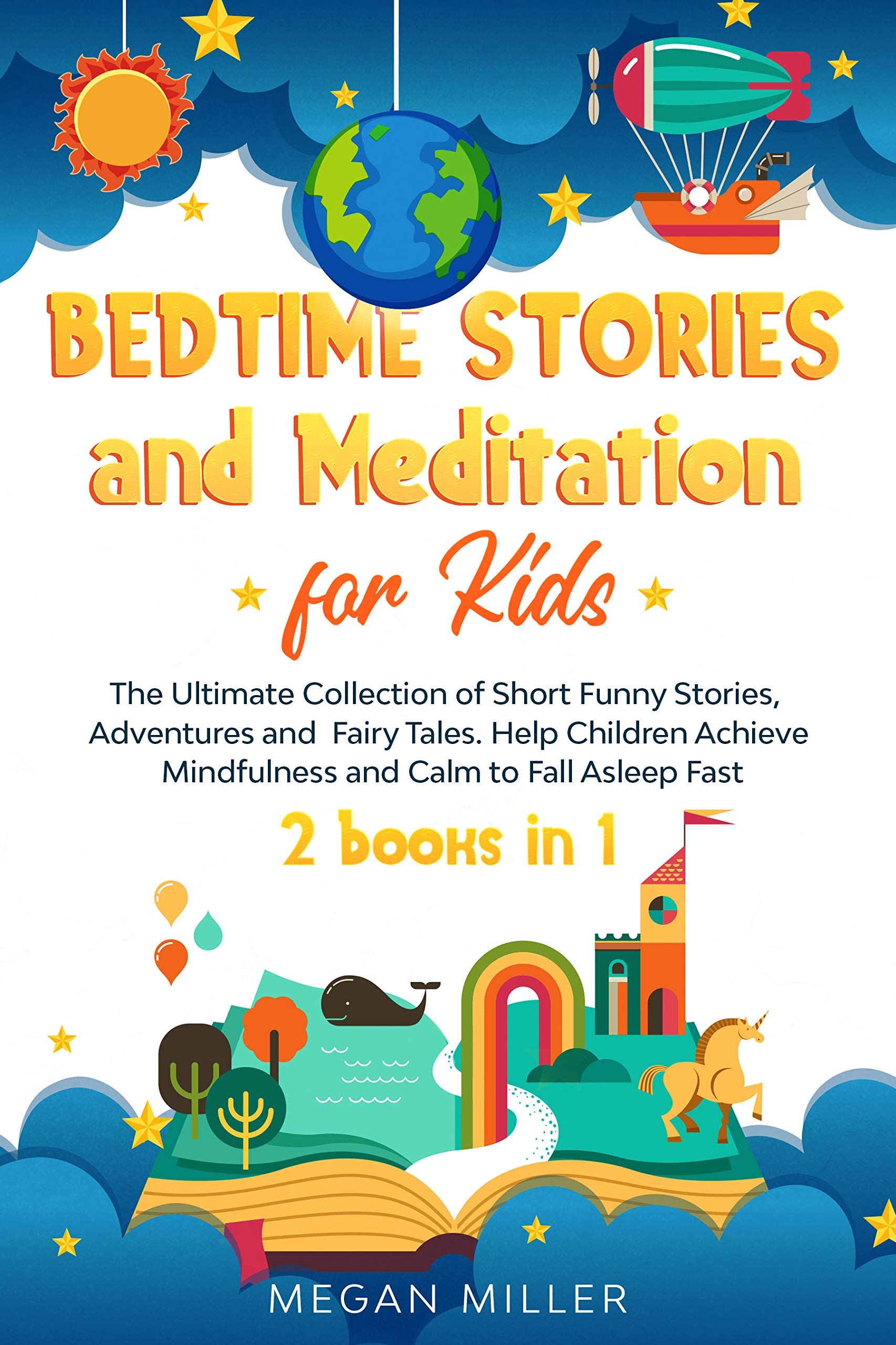 Bedtime Stories and Meditation for Kids: The Ultimate Collection of ...