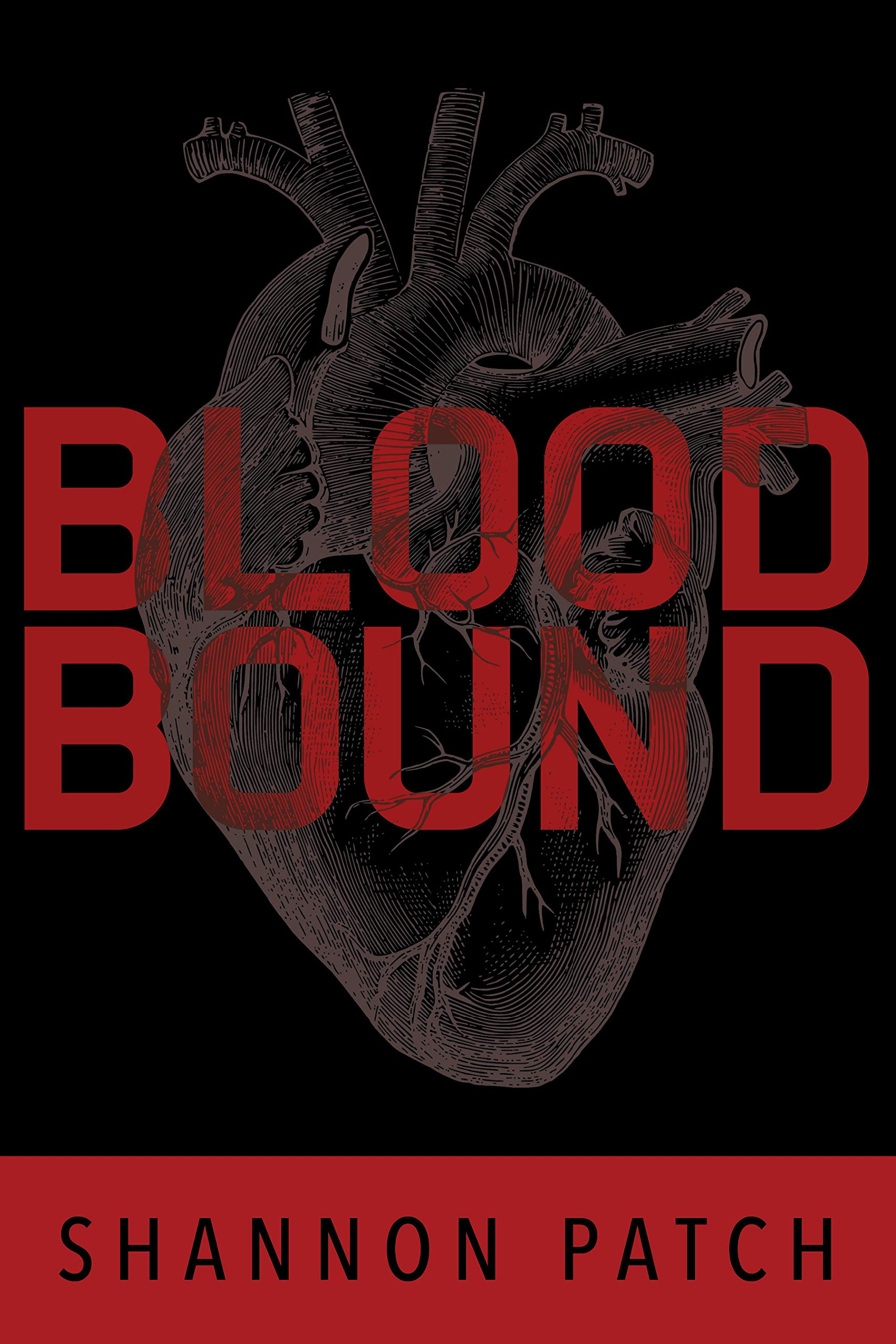 Blood Bound by Shannon Patch | Goodreads