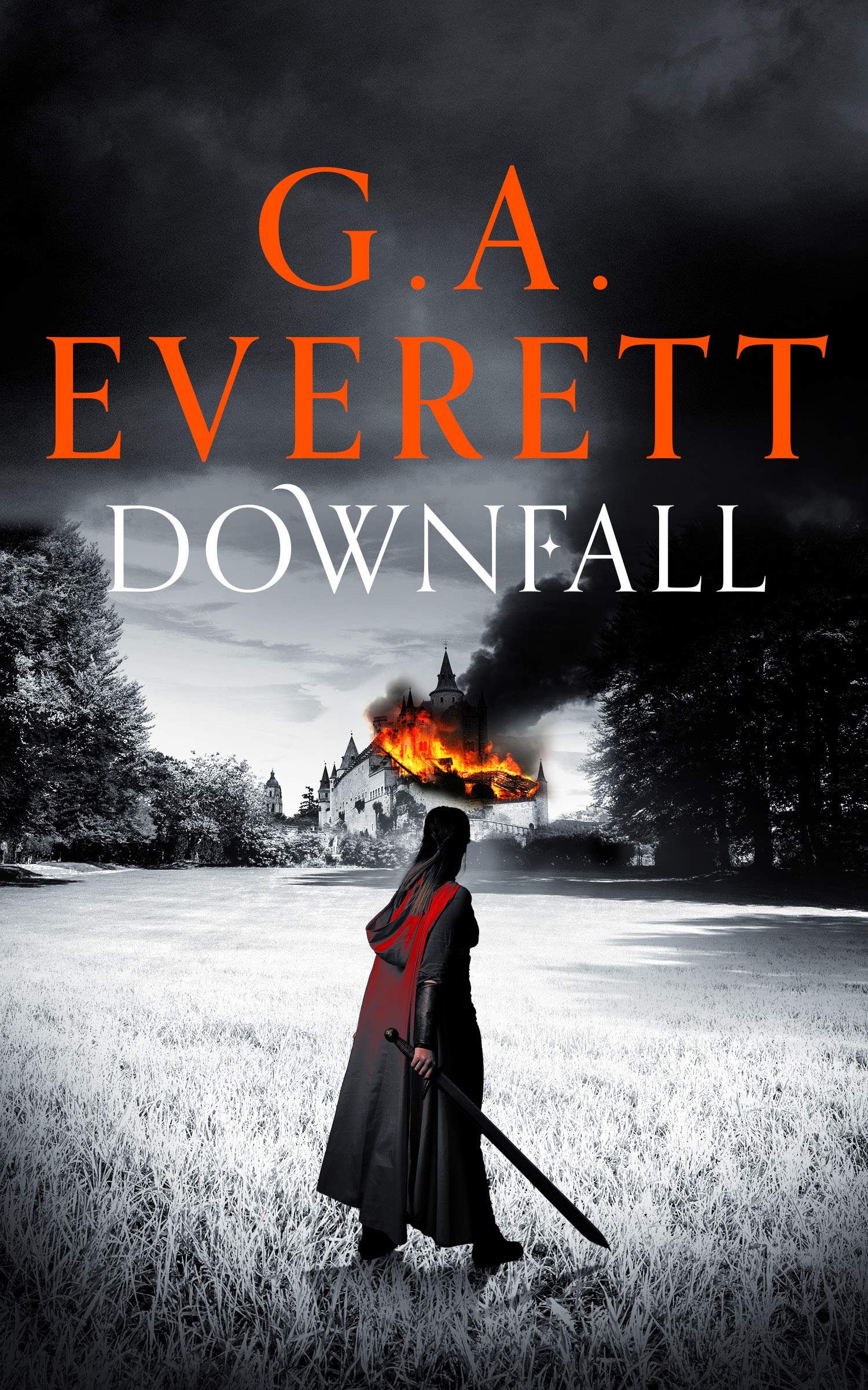 Downfall (Queen of the Unworthy #1) by G.A. Everett | Goodreads