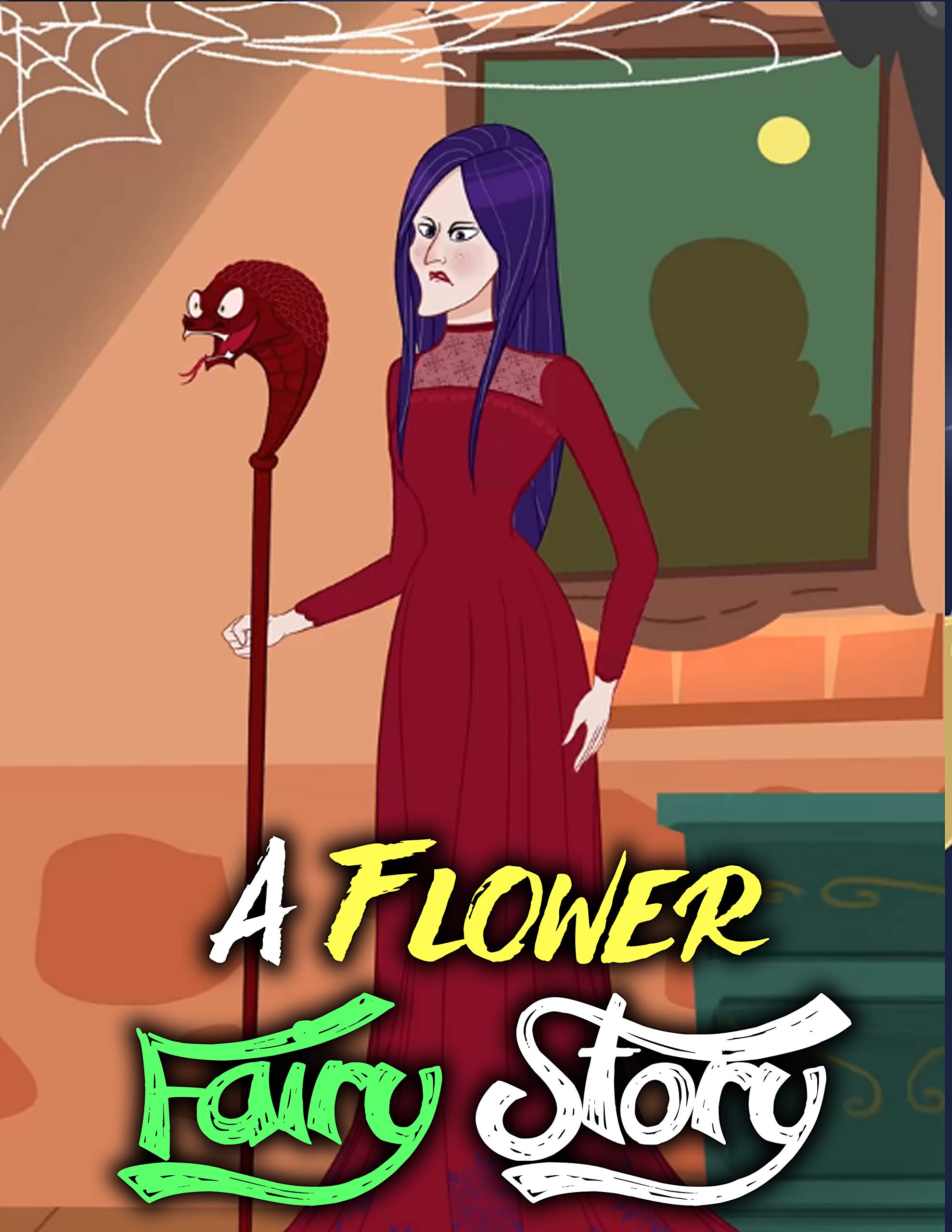 A Flower Fairy Story: Bedtime Stories For kids by Irfaan Shaah | Goodreads