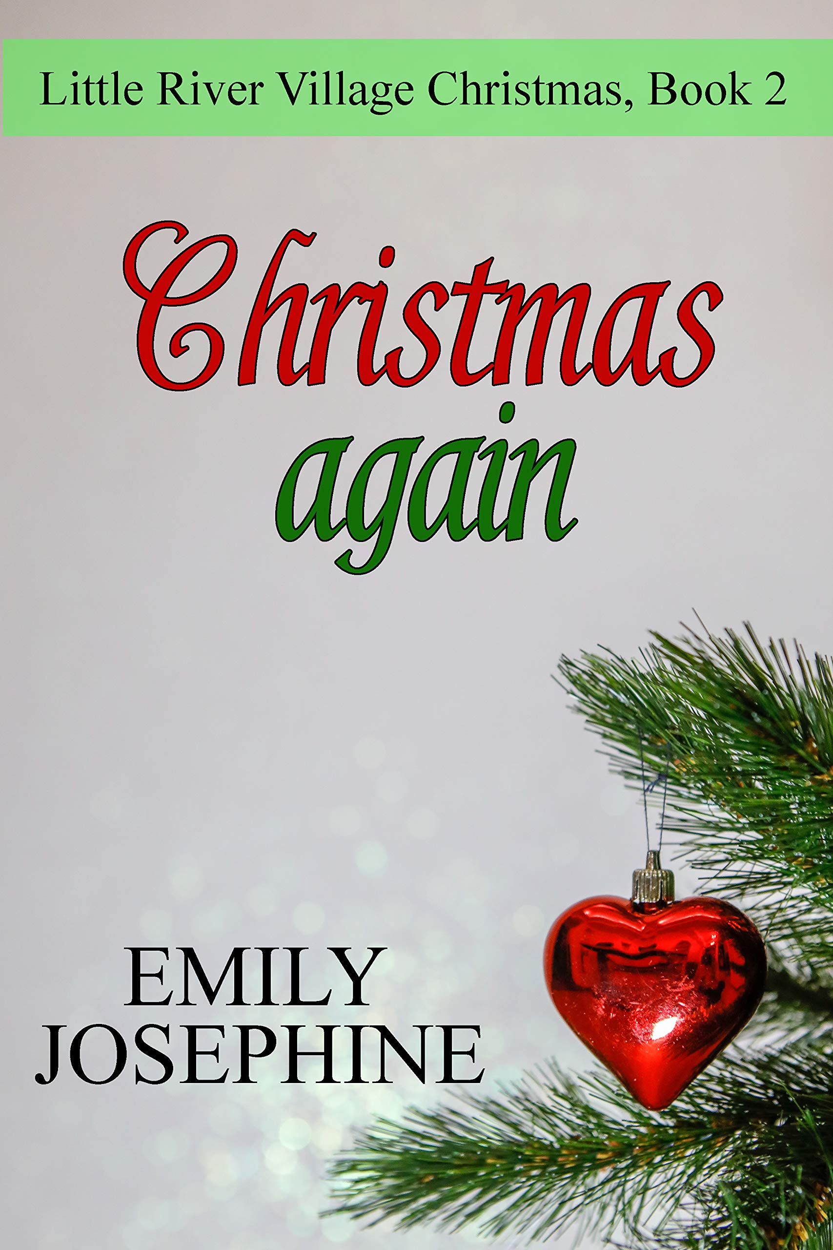 Christmas Again by Emily Josephine | Goodreads