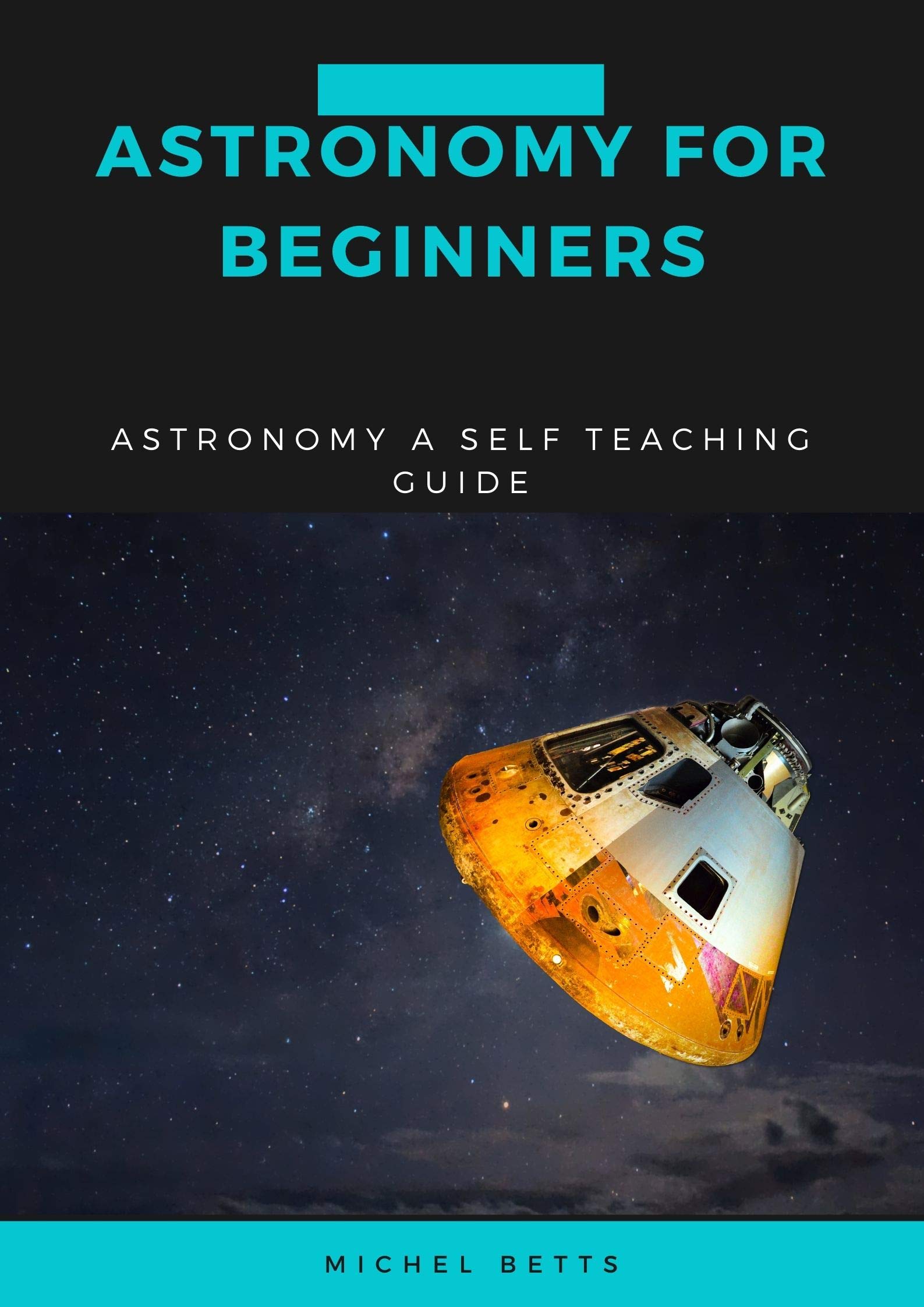 astronomy for beginners: astronomy a self teaching guide by michel ...