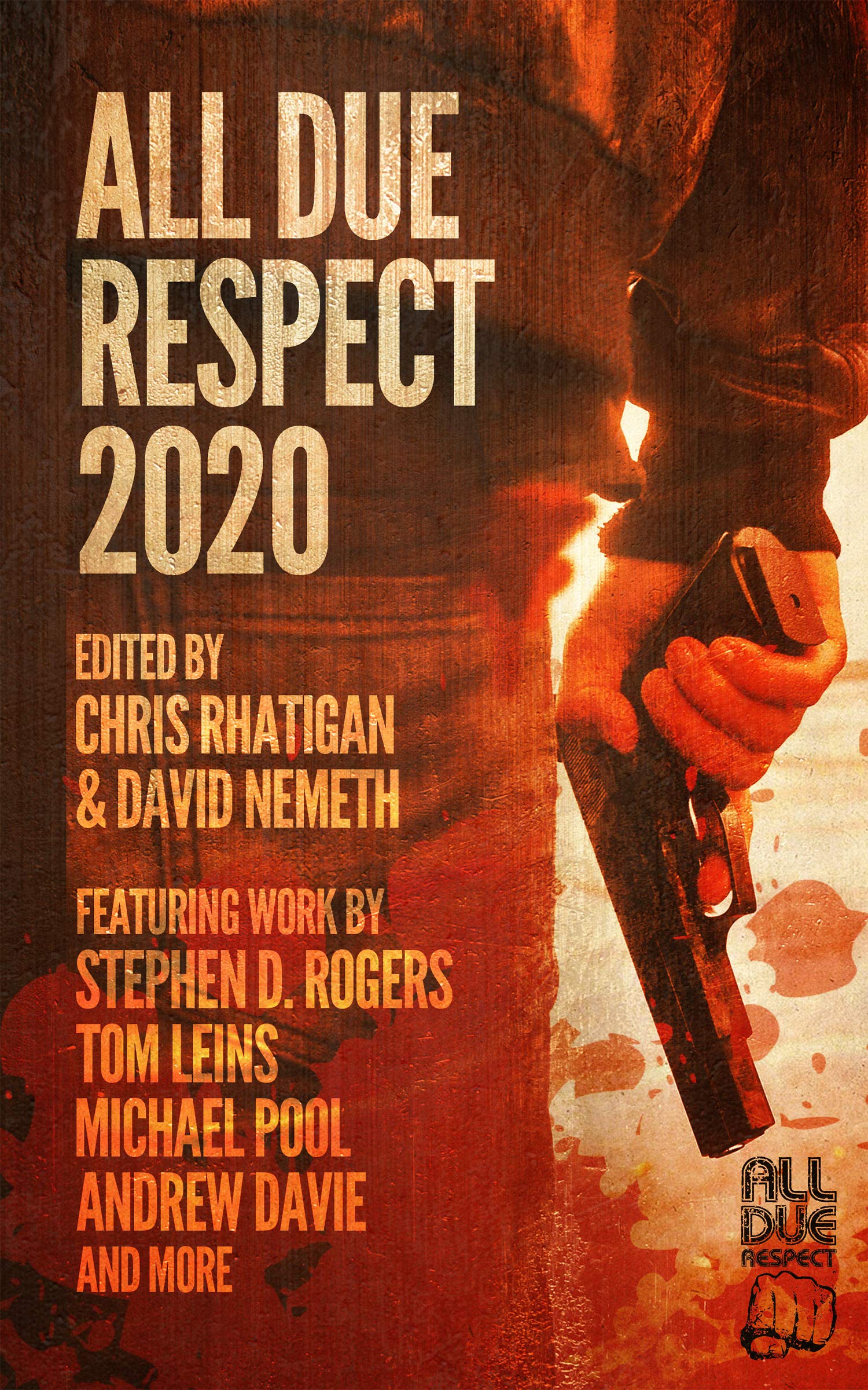All Due Respect 2020 by Chris Rhatigan | Goodreads