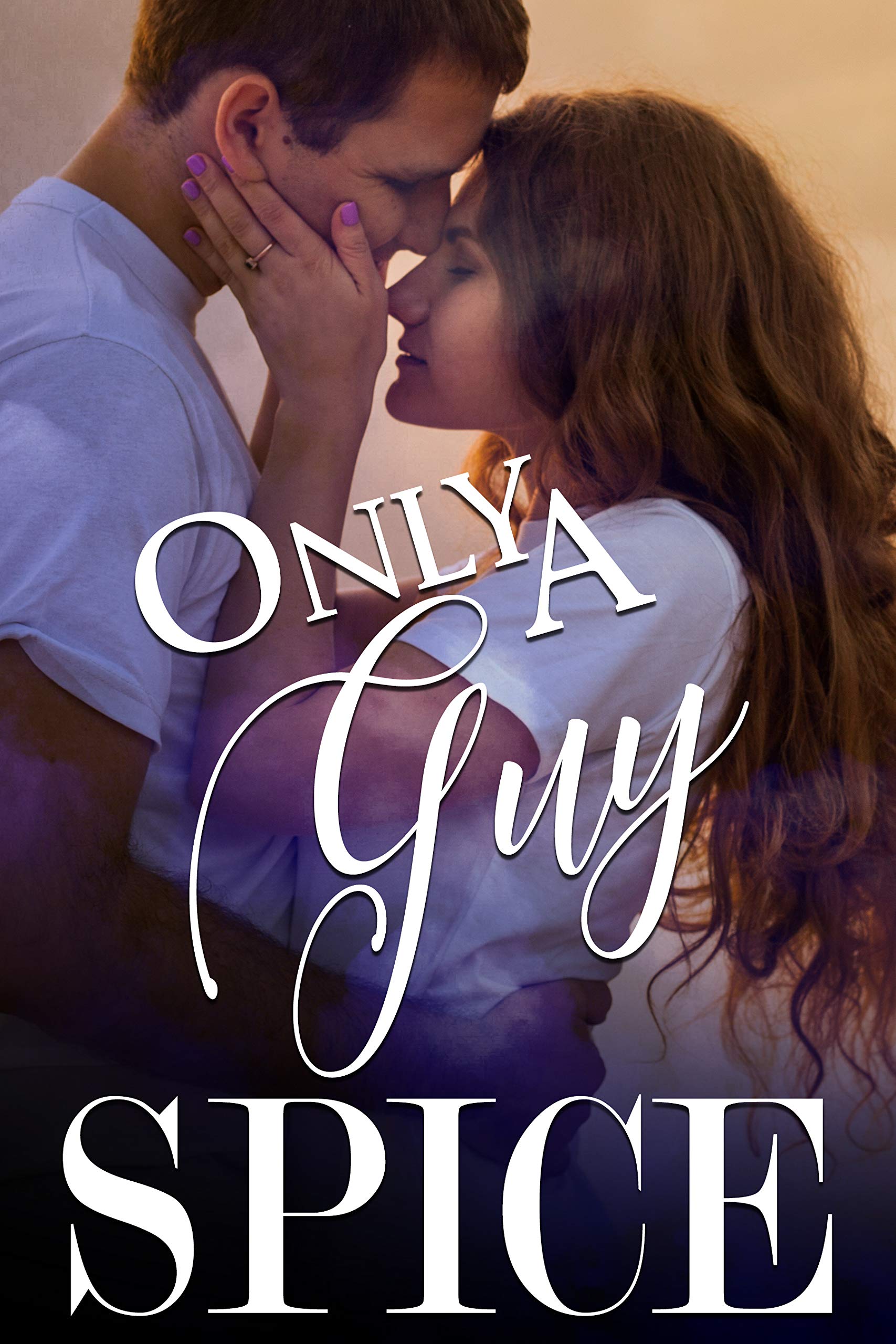 Only A Guy (Only One Book 3) by Spice | Goodreads