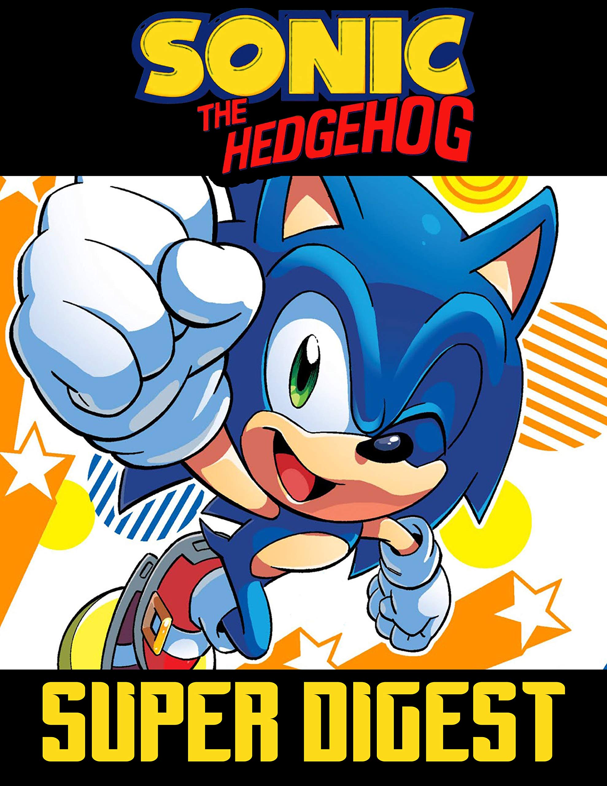 Sonic: The Hedgehog Sonic Super Digest Collection for Archie Comics ...