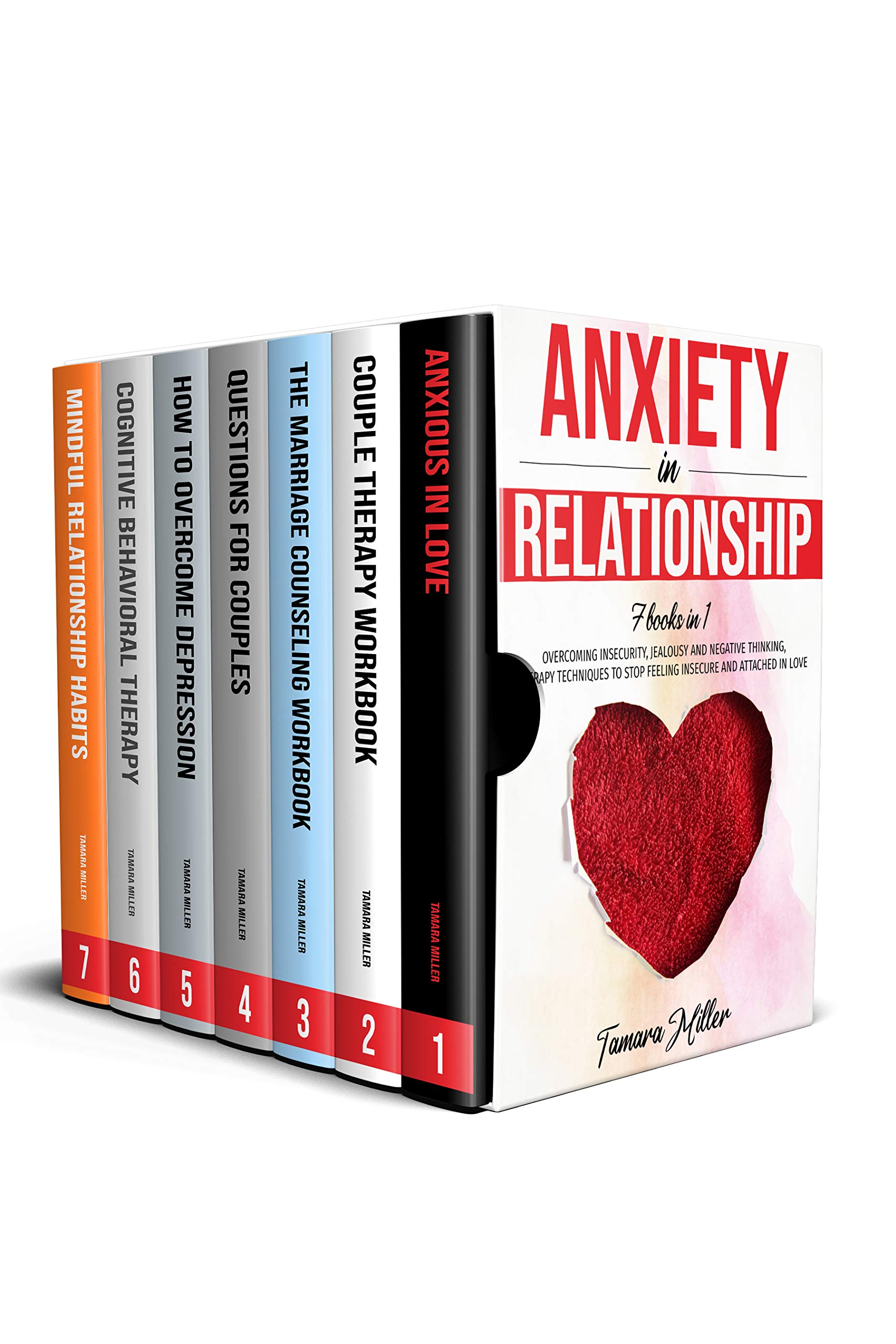 ANXIETY IN RELATIONSHIP : 7 BOOKS IN 1 THE COMPLETE GUIDE TO OVERCOMING INSECURITY, JEALOUSY AND ...