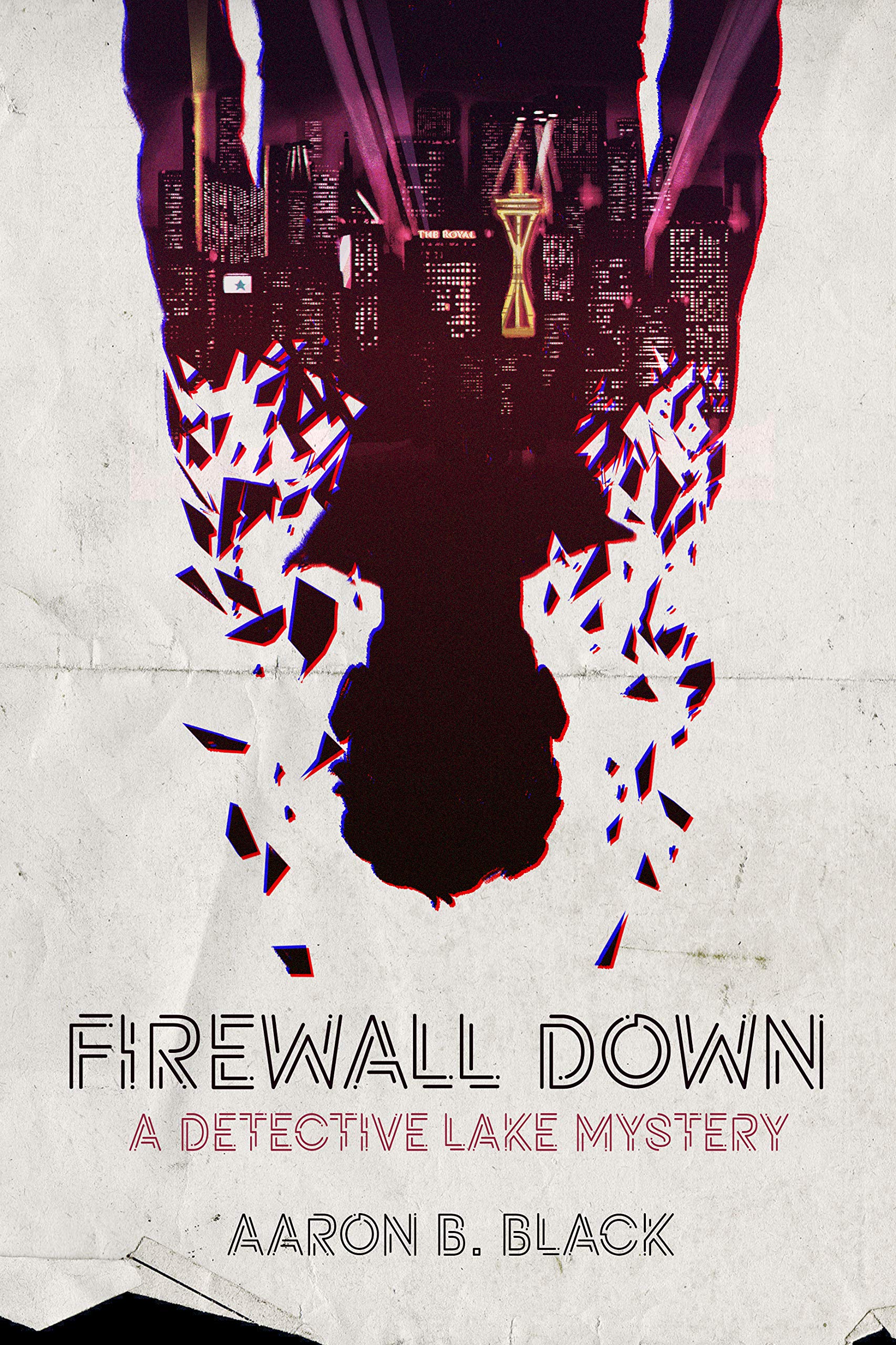 Firewall Down: A Detective Lake Mystery by Aaron B. Black | Goodreads