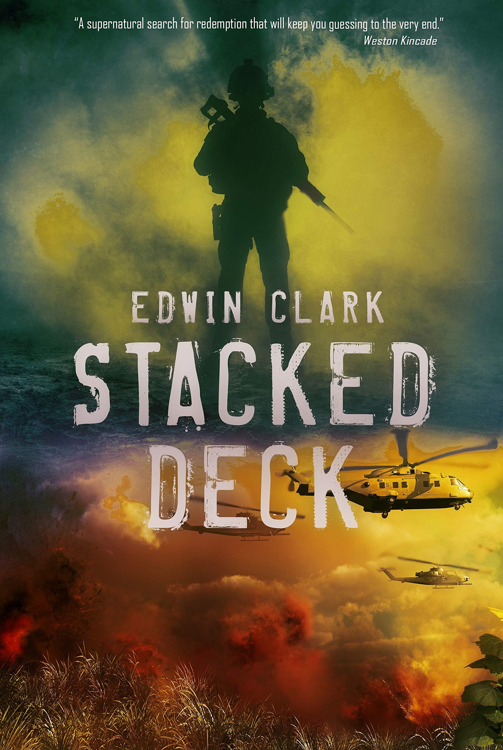 Stacked Deck: A Supernatural Search for Redemption by Edwin Clark ...