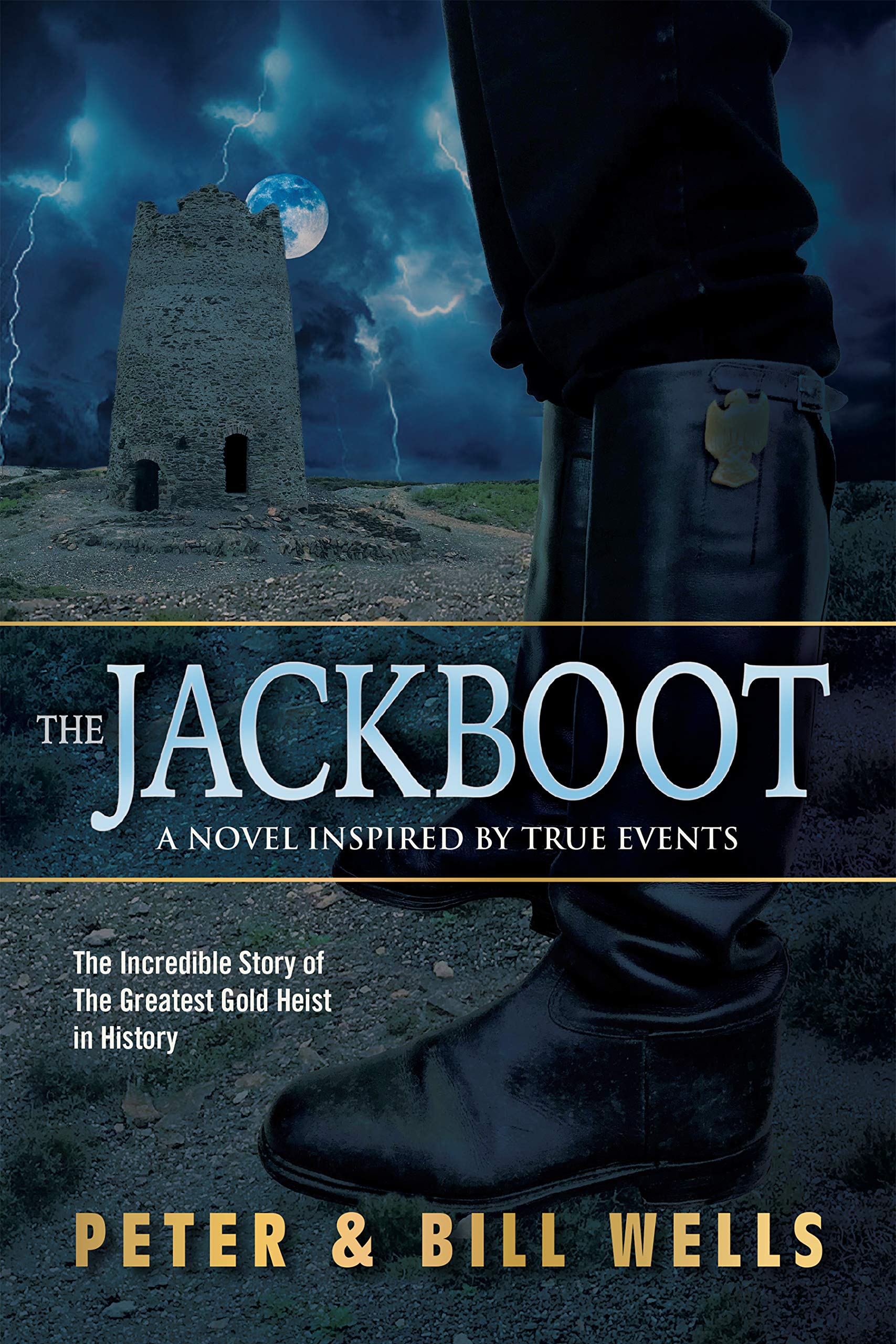 The Jackboot by Peter Wells | Goodreads