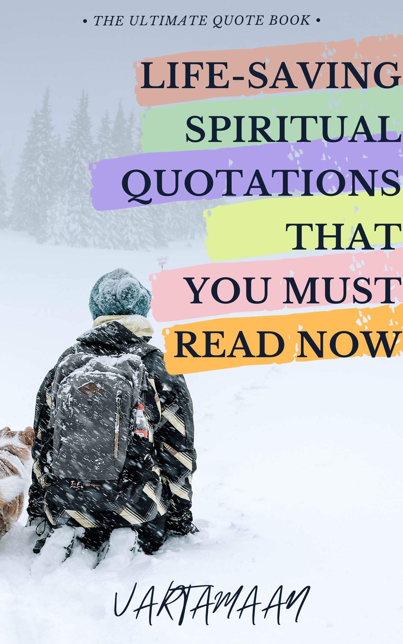 Life-Saving Spiritual Quotations That You Must Read Now: The Ultimate ...